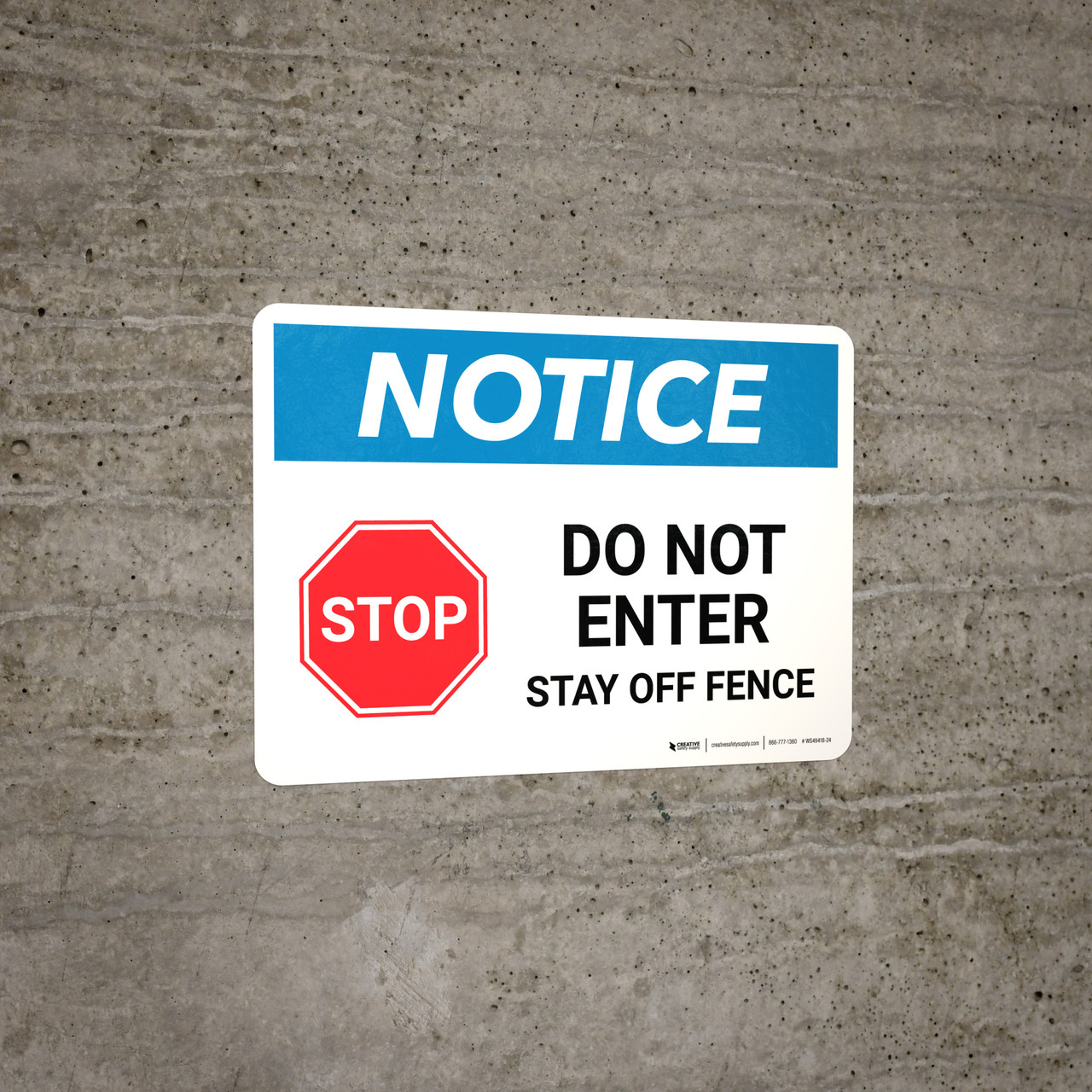 Notice: Do Not Enter - Stay Off Fence with Stop Icon Landscape - Wall ...