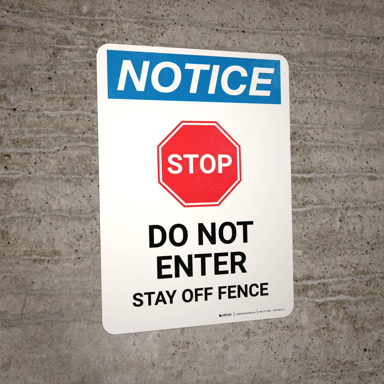 Notice: Do Not Enter Stay Off Fence Portrait - Wall Sign | Creative ...