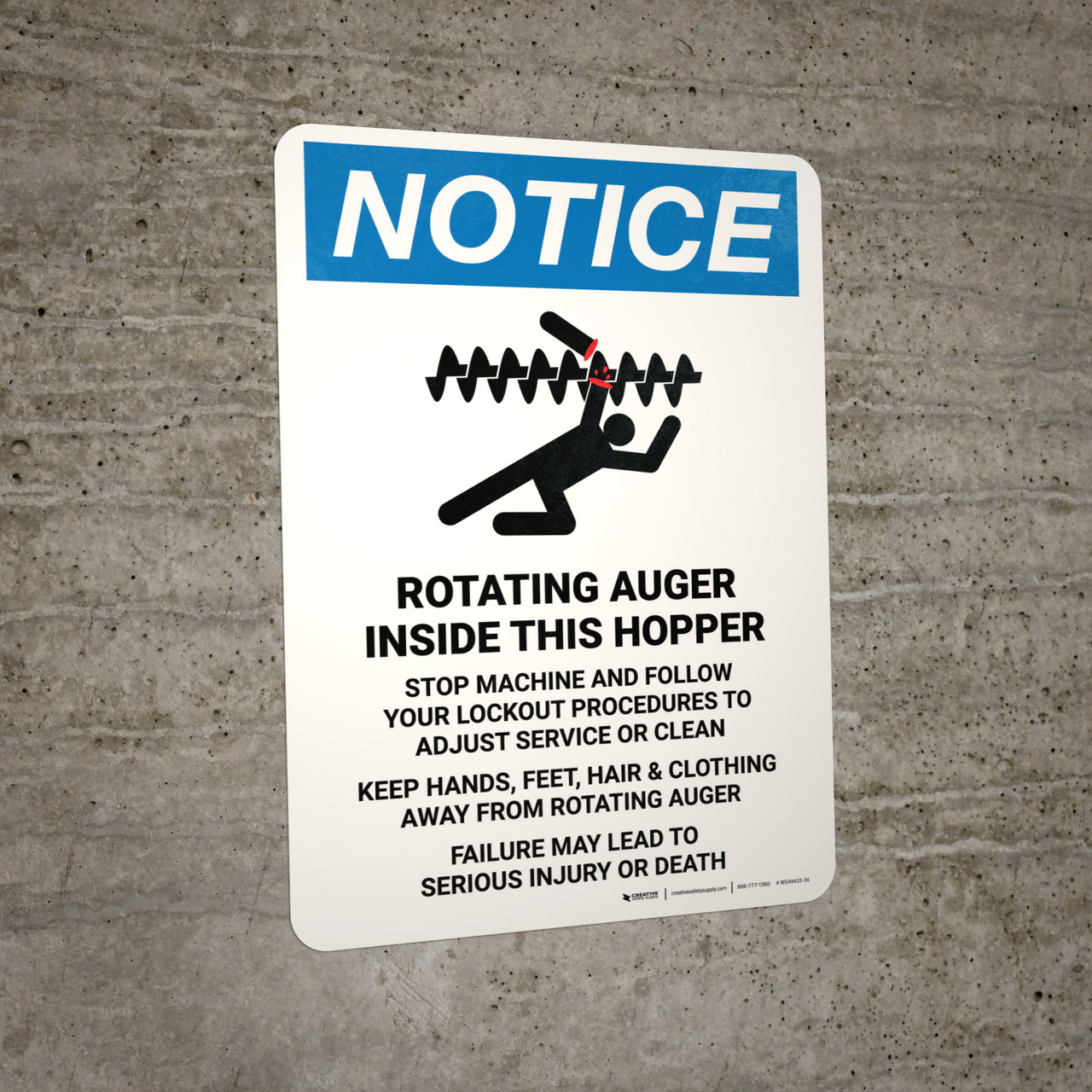 Notice: Rotating Auger Inside Portrait - Wall Sign