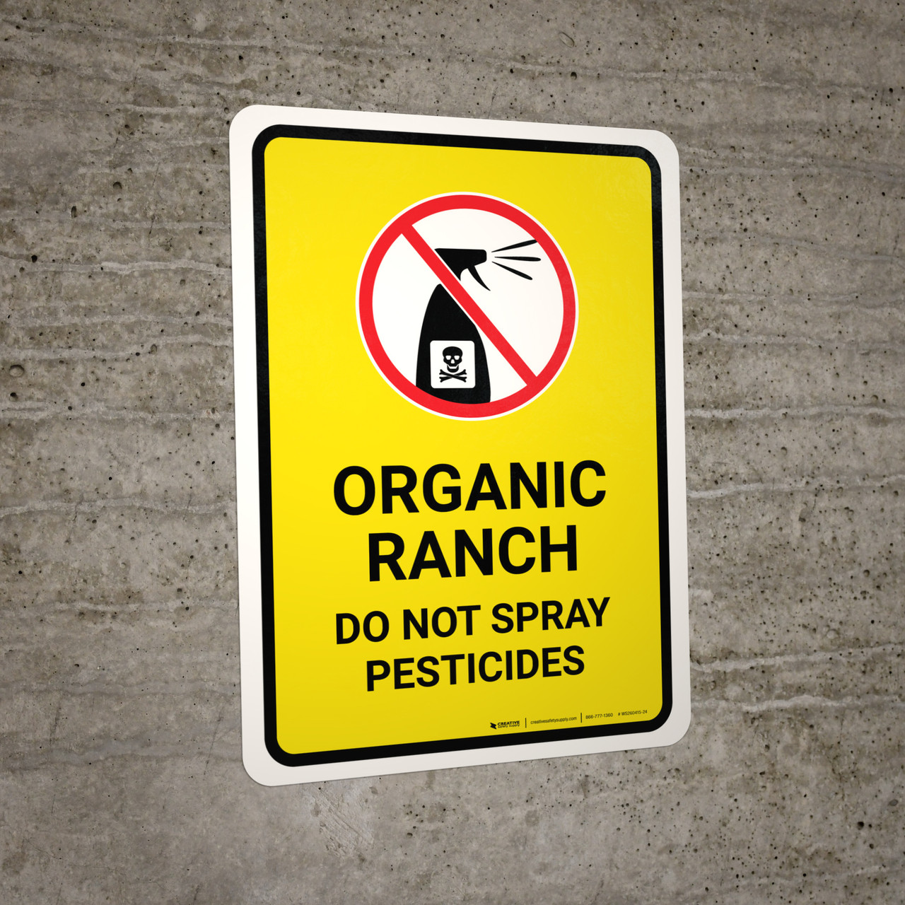 Organic Ranch - Do Not Spray Pesticides with Icon Portrait - Wall Sign