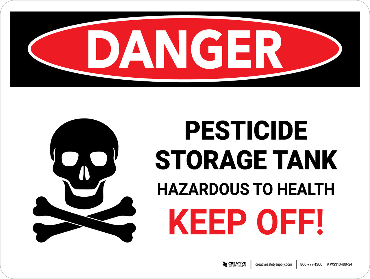 Danger: Pesticide Storage Tank Hazardous Landscape - Wall Sign ...