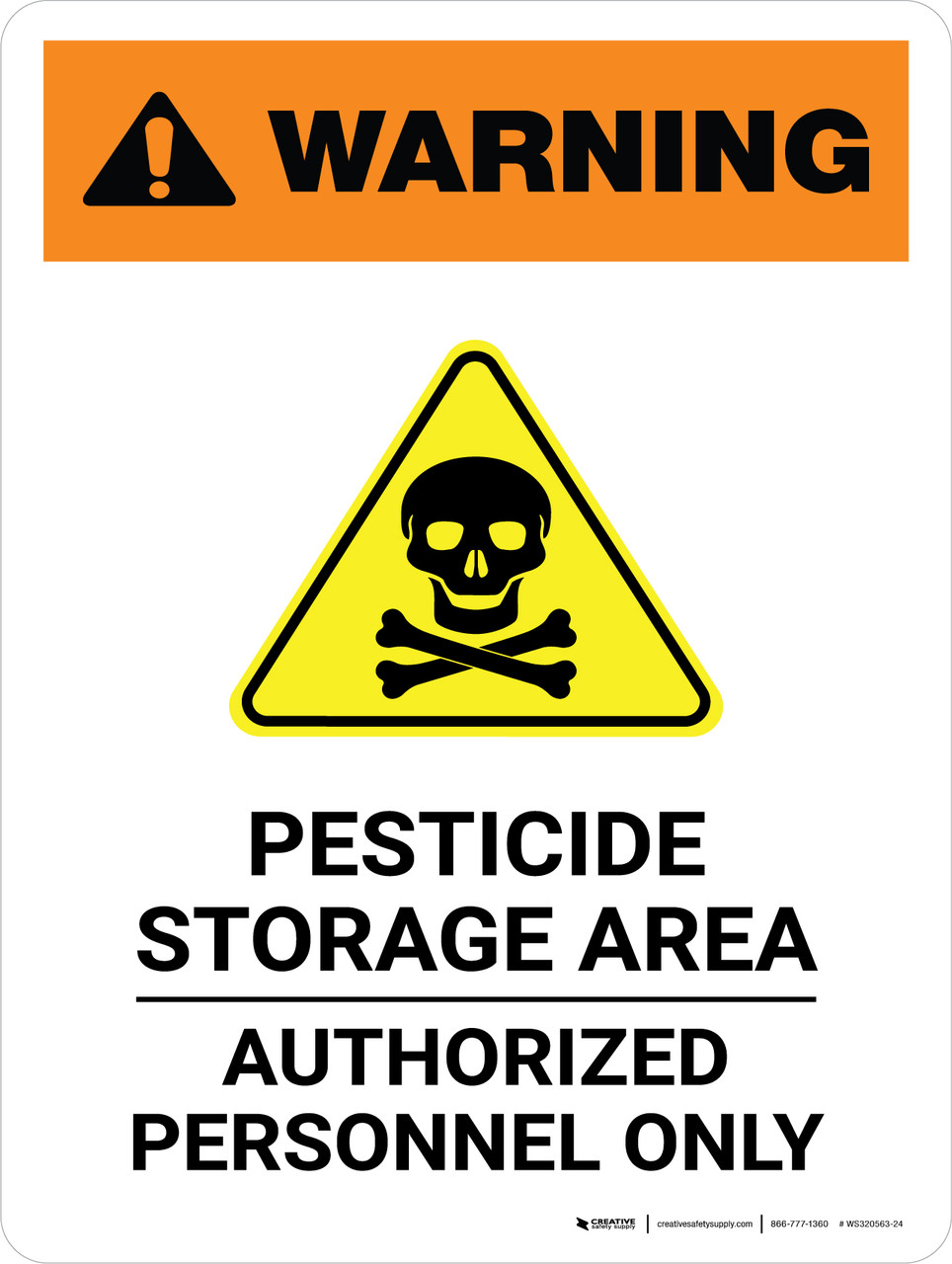 Warning: Pesticide Storage Area - Authorized Personnel Only Portrait ...
