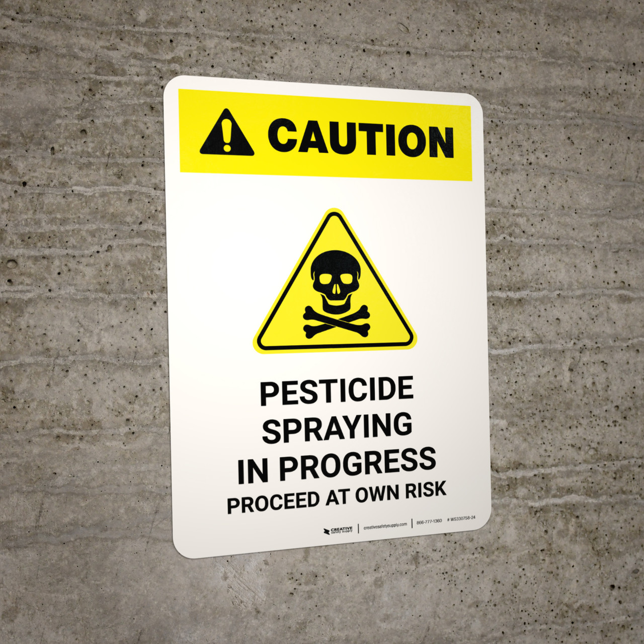 Caution: Pesticide Spraying In Progress - Proceed at Own Risk Portrait ...