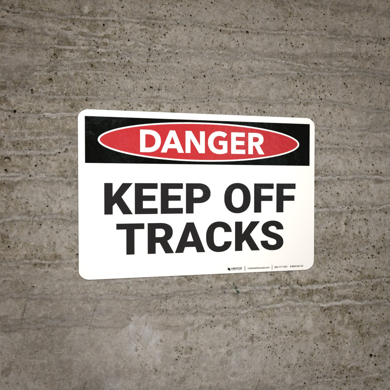 Danger: Keep Off Tracks - Wall Sign
