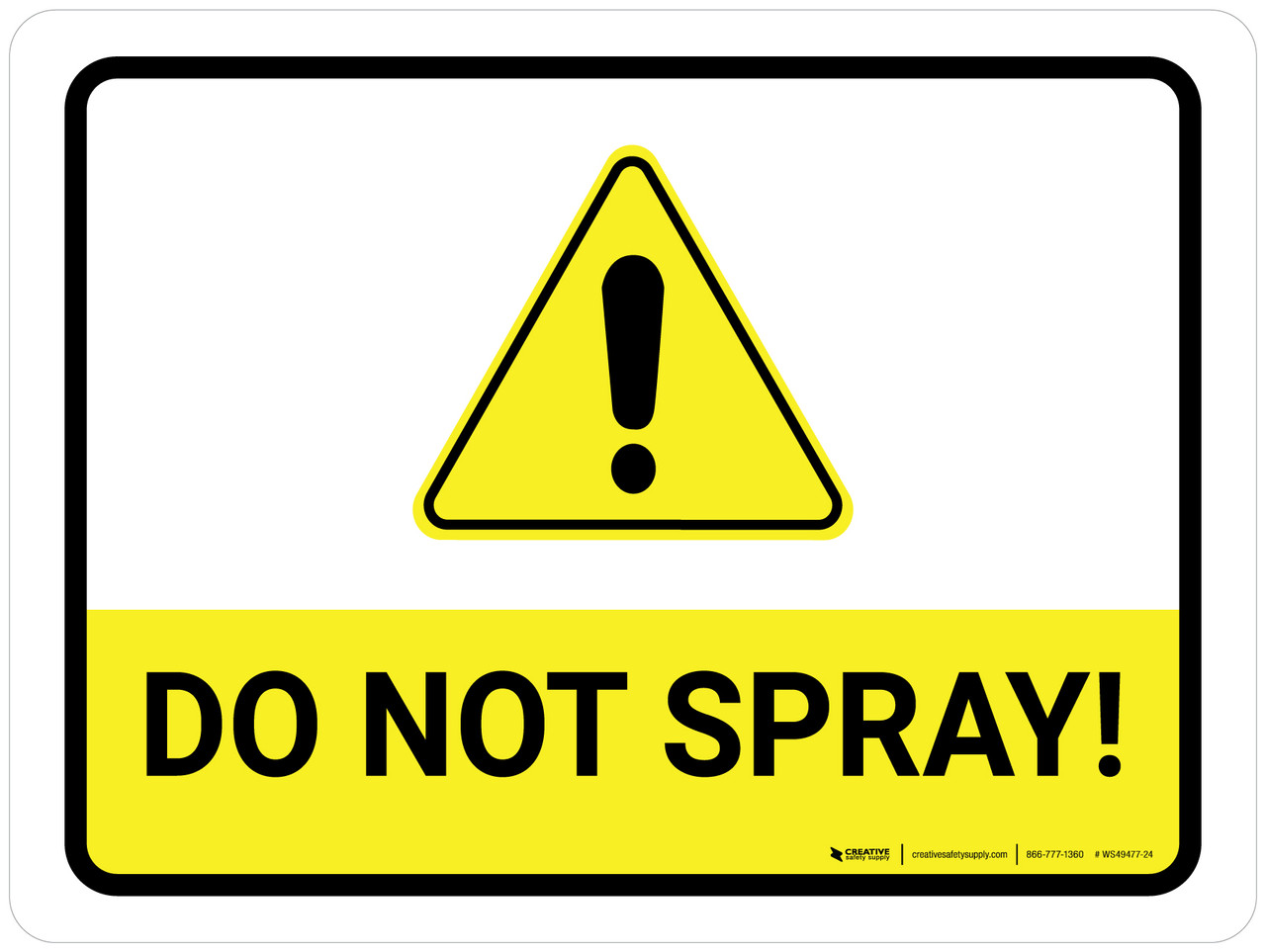 Do Not Spray with Hazard Icon Landscape - Wall Sign