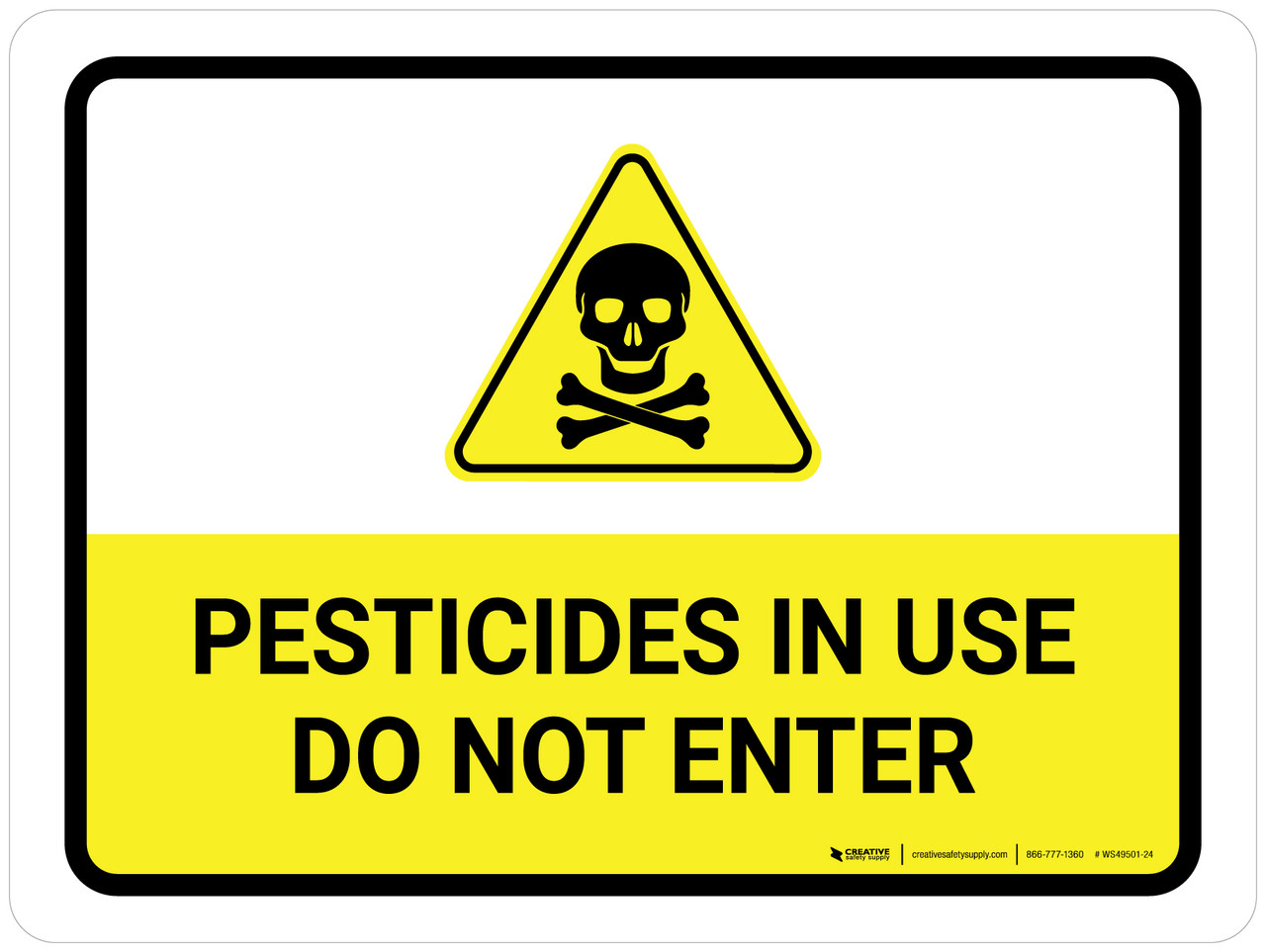 Pesticides In Use - Do Not Enter with Hazard Icon Landscape - Wall Sign