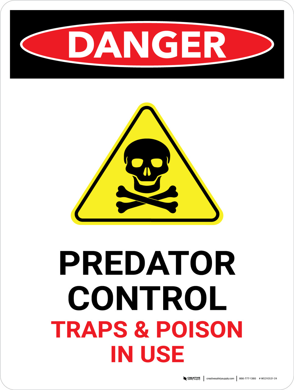 Danger: Predator Control Traps & Poison In Use Portrait - Wall Sign
