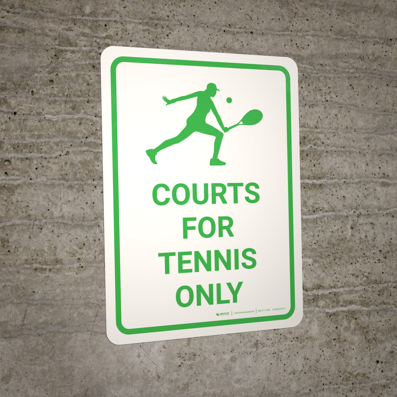 Courts For Tennis Only Portrait with Icon | Creative Safety Supply