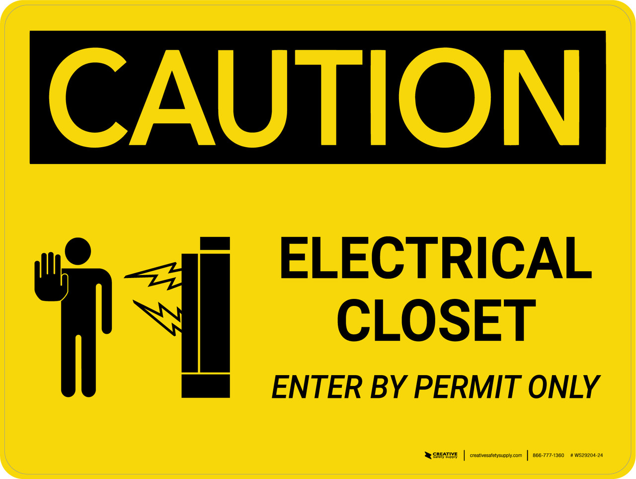 Caution: Electrical Closet Enter By Permit Only Landscape With Icon ...