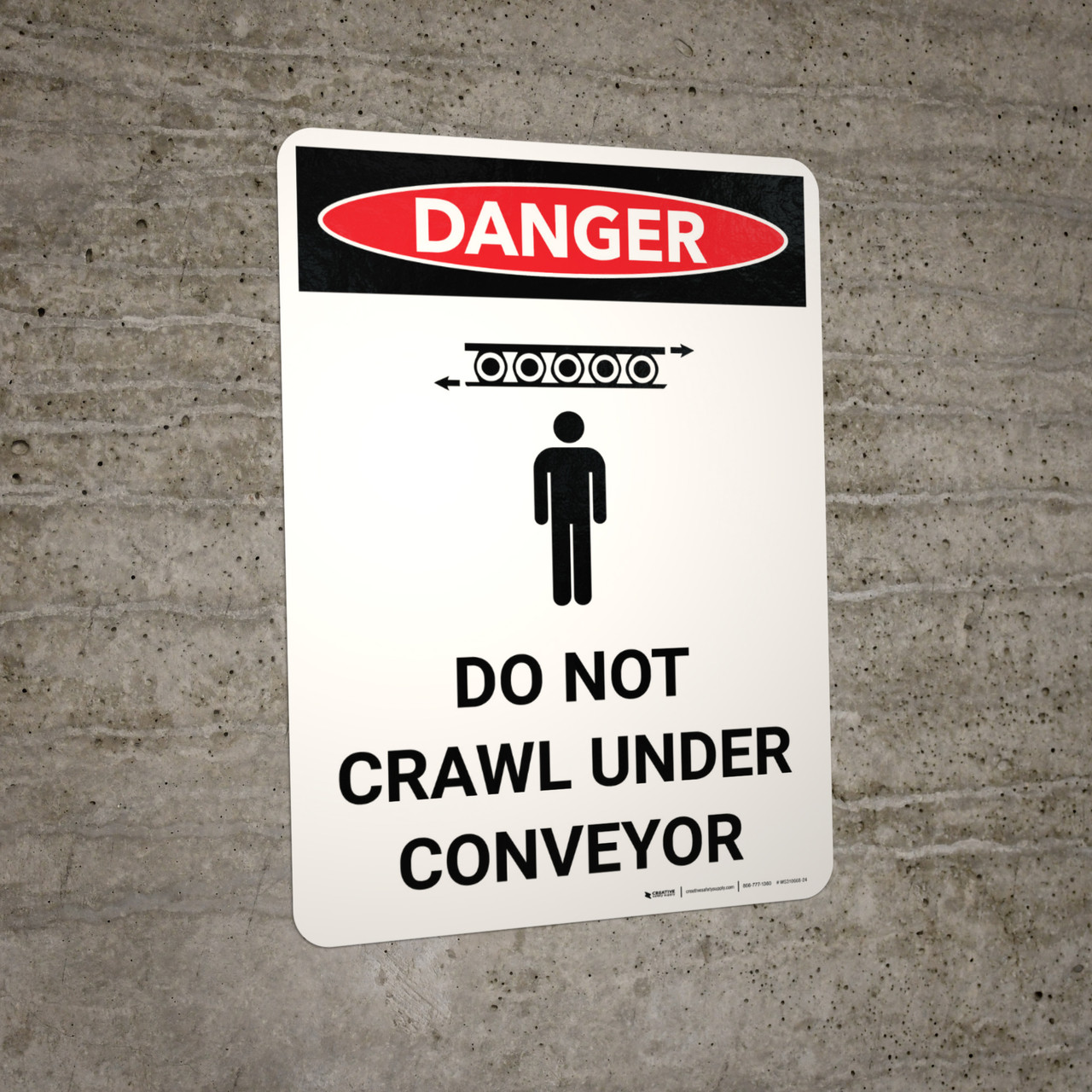 Danger: Do Not Crawl Under Conveyor Portrait with Icon - Wall Sign