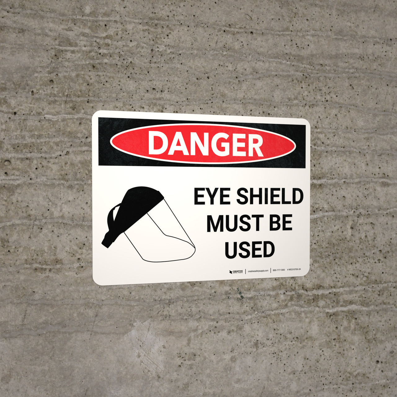 Danger: Eye Shield Must be Used Landscape with Icon - Wall Sign