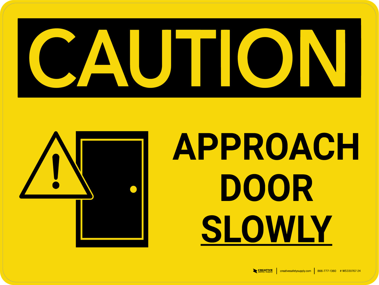 Caution: Approach Door Slowly Landscape With Icon - Wall Sign