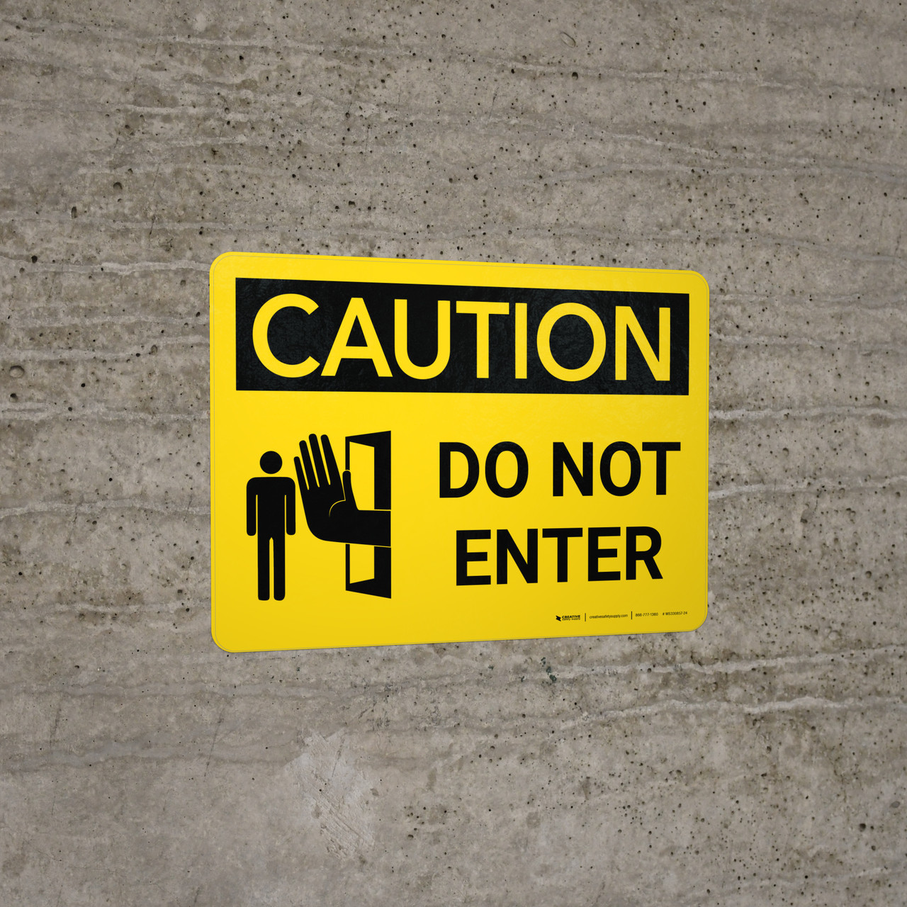 Caution: Do Not Enter Landscape With Icon - Wall Sign | Creative Safety ...