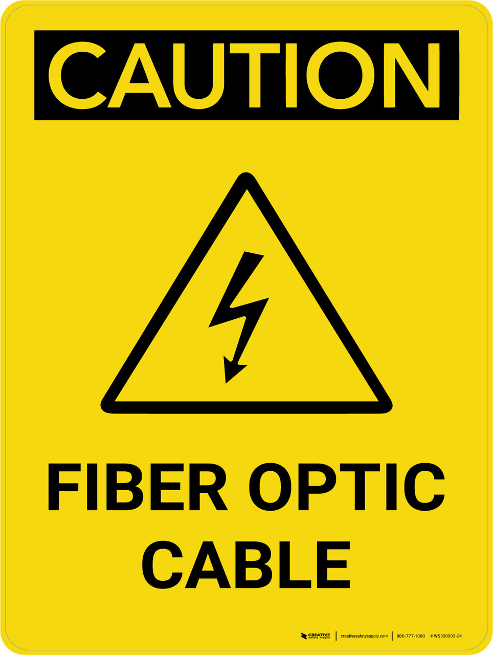 Caution: Fiber Optic Cable Portrait With Icon - Wall Sign