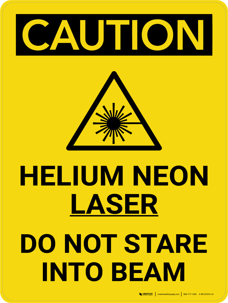 Caution: Helium Neon Laser Beam Do Not Stare Portrait With Icon - Wall Sign