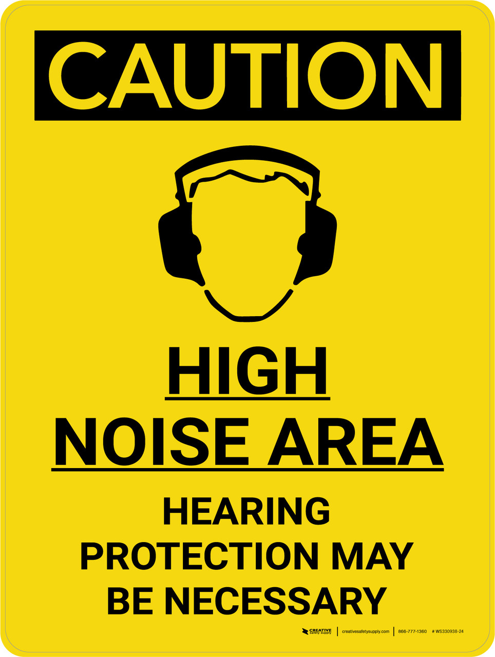 Caution: High Noise Area Hearing Protection Necessary Portrait With ...