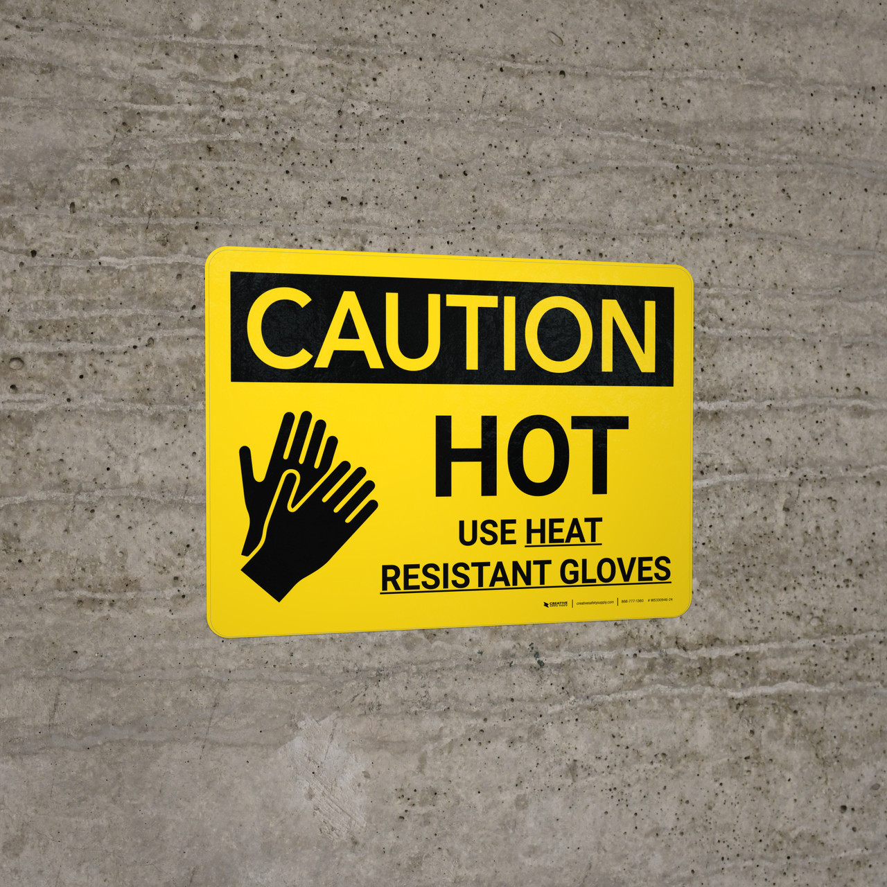 Caution: Hot Use Heat Resistance Gloves Landscape With Icon - Wall Sign