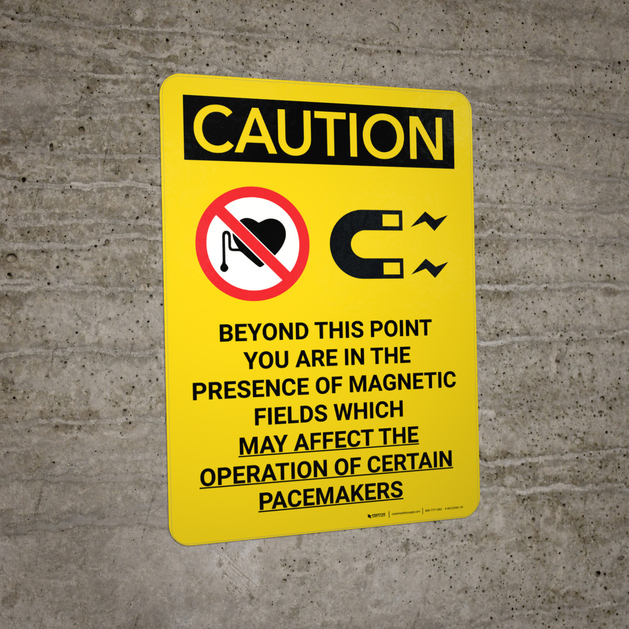 Caution: Magnetic Fields Beyond This Point May Affect Pacemakers ...