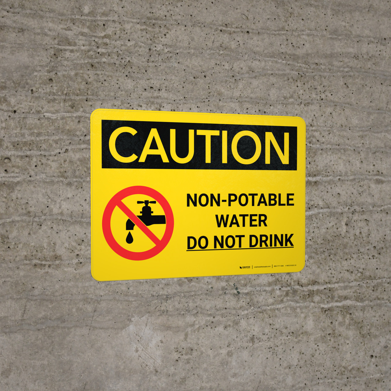 Caution: Non Potable Water Do Not Drink Landscape With Icon - Wall Sign ...
