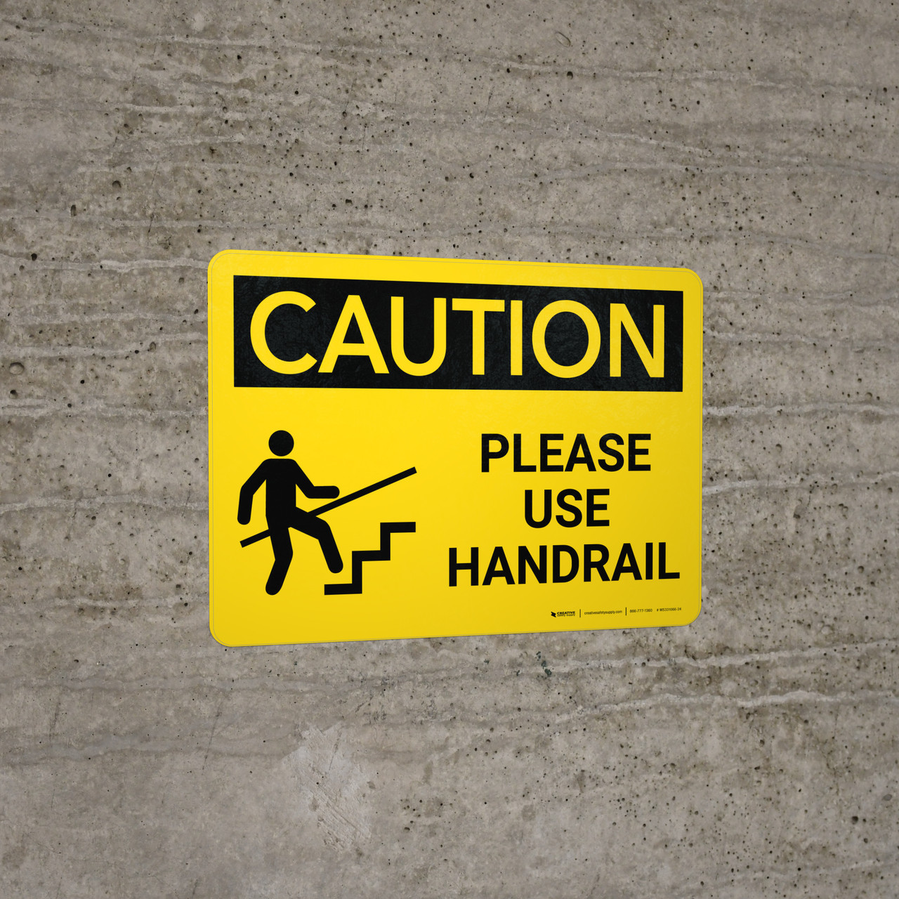Caution: Please Use Handrail Landscape With Icon - Wall Sign | Creative ...