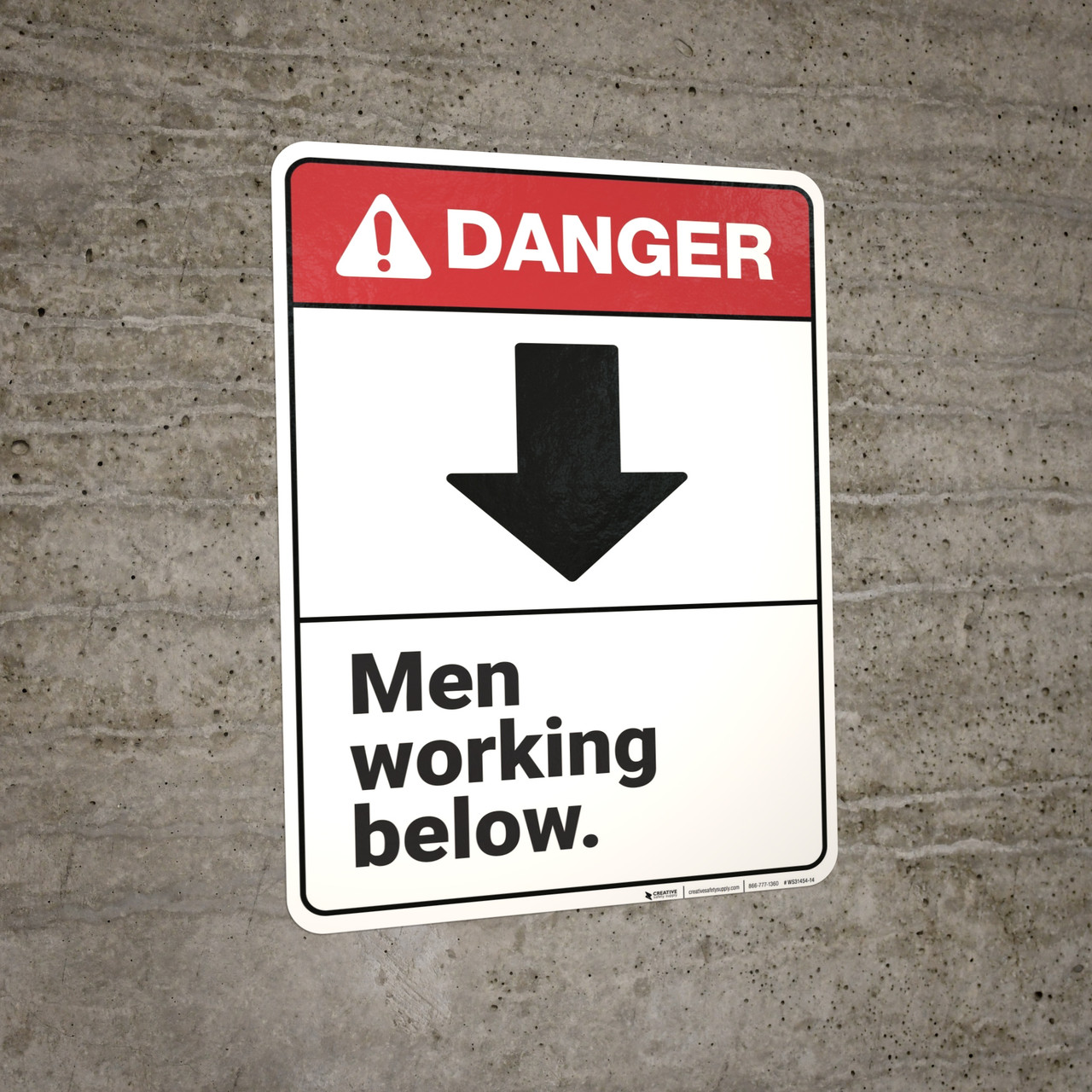 Danger: Men Working Below ANSI - Wall Sign