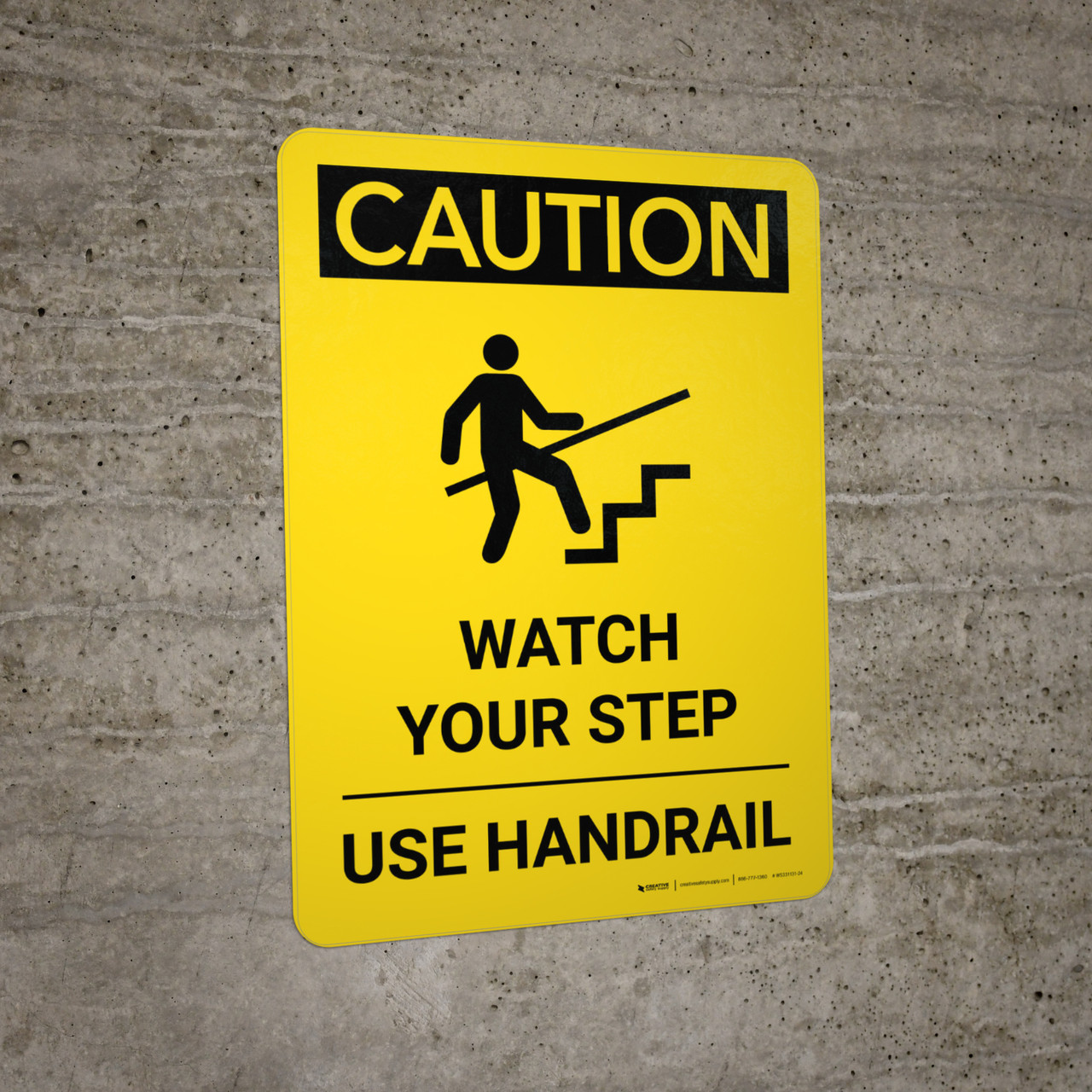 Caution: Watch Your Step Use Handrail Portrait With Icon - Wall Sign ...