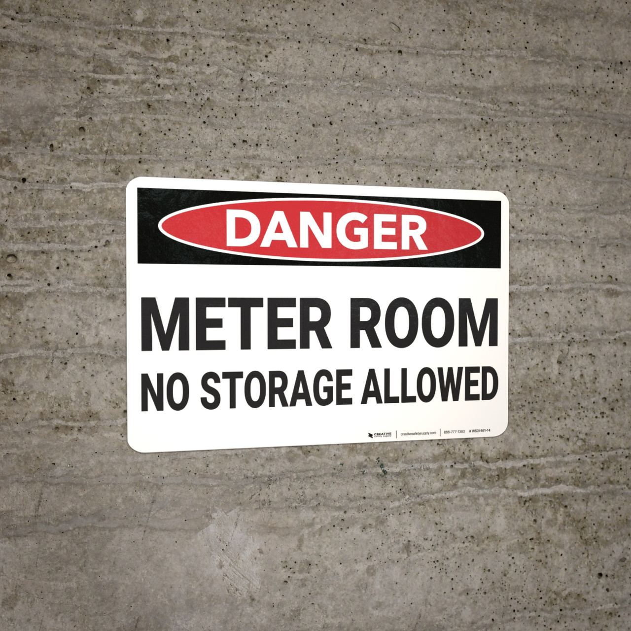 Danger: Meter Room No Storage Allowed - Wall Sign | Creative Safety Supply