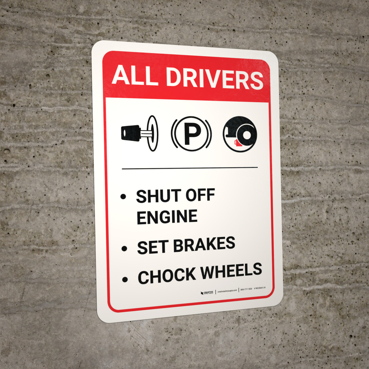 All Drivers: Shut Off Engine Set Brakes Chock Wheels Portrait with Icon ...