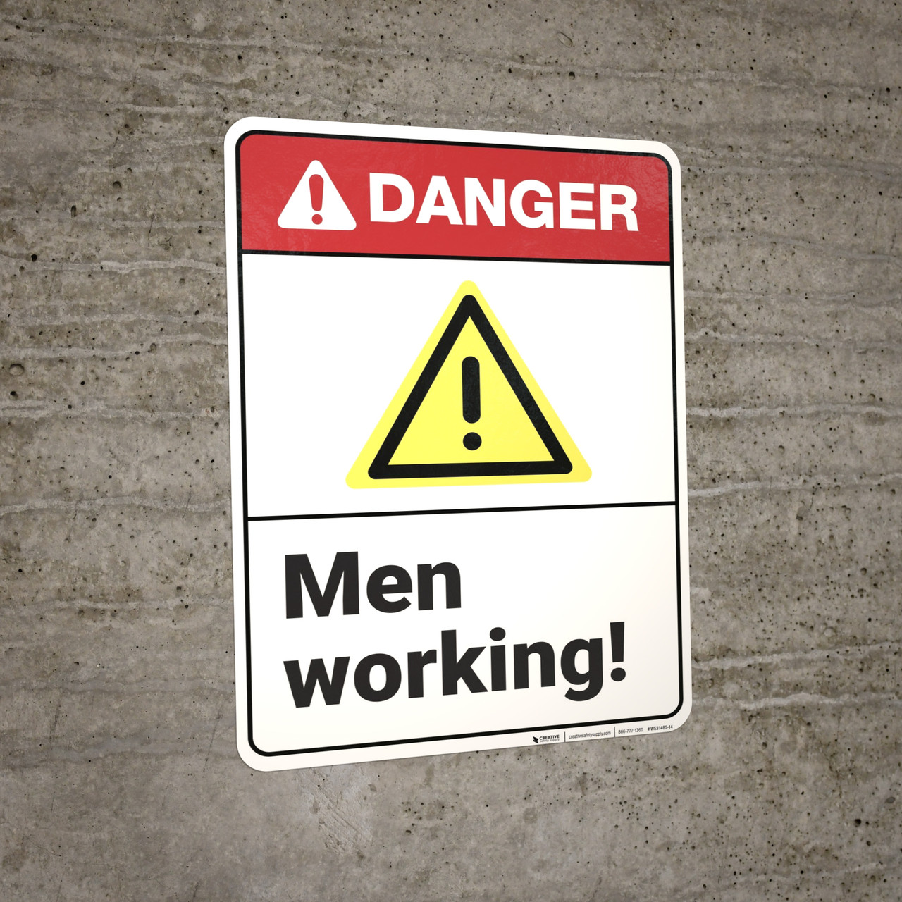 Danger: Men Working ANSI - Wall Sign