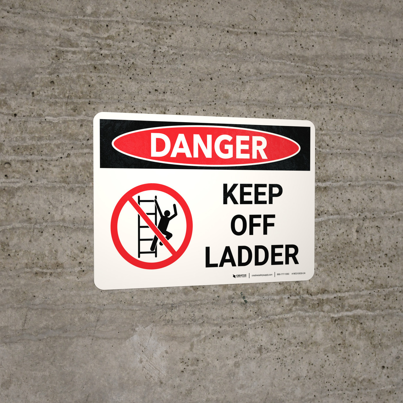 Danger: Keep Off Ladder Landscape with Graphic - Wall Sign