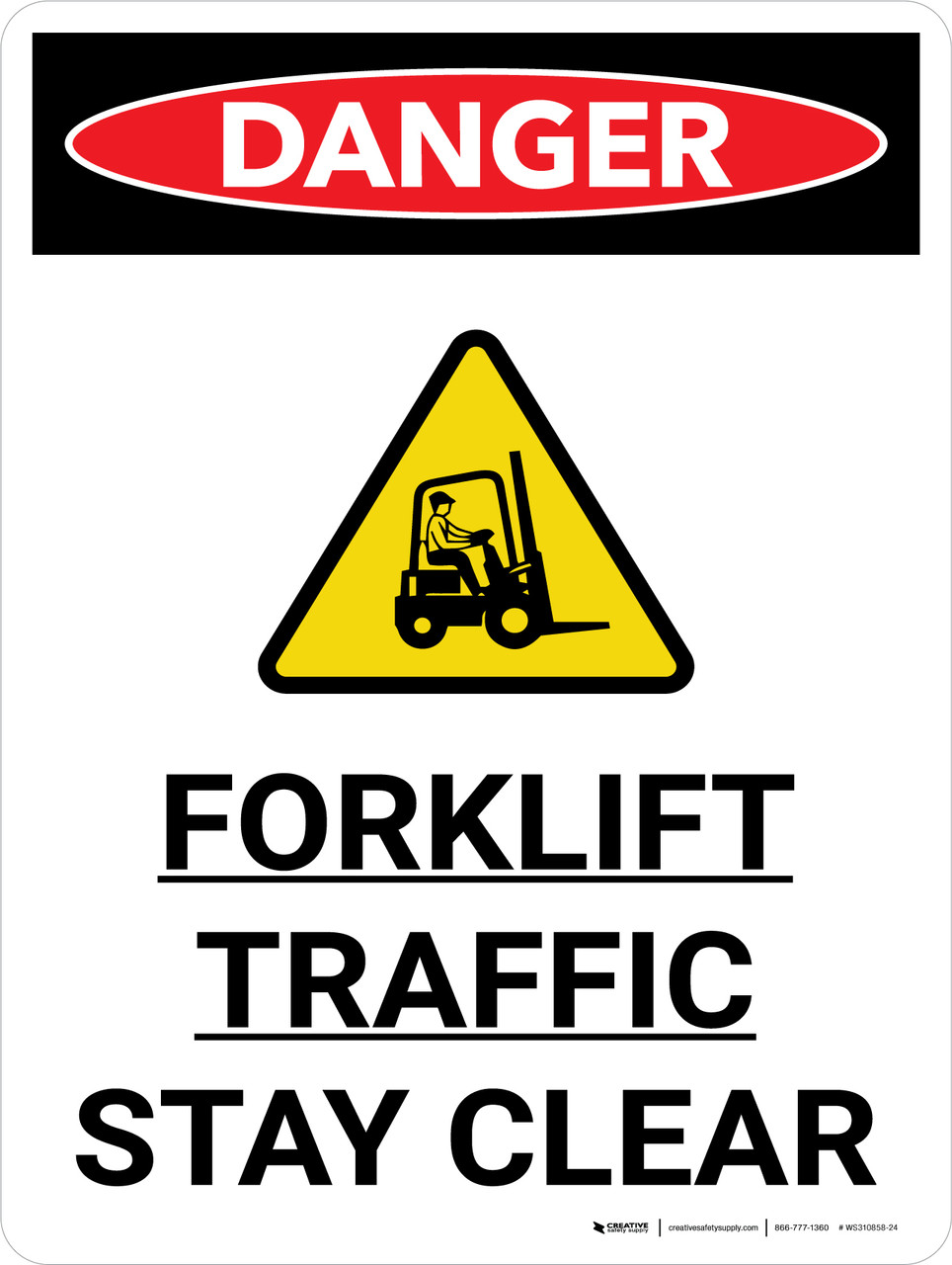 Danger: Lift Truck Forklift Traffic Stay Clear Portrait with Graphic ...