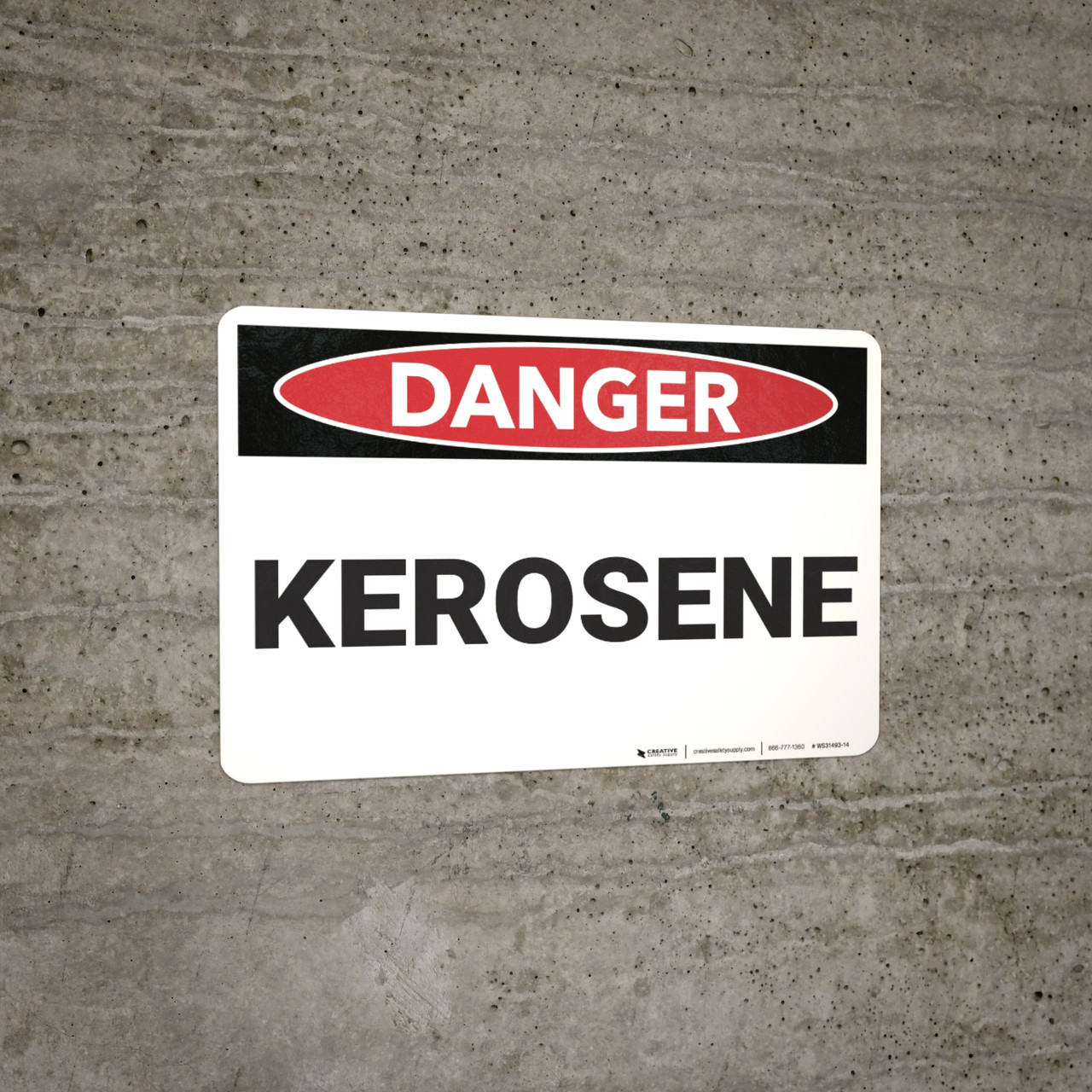 Danger: Kerosene - Wall Sign