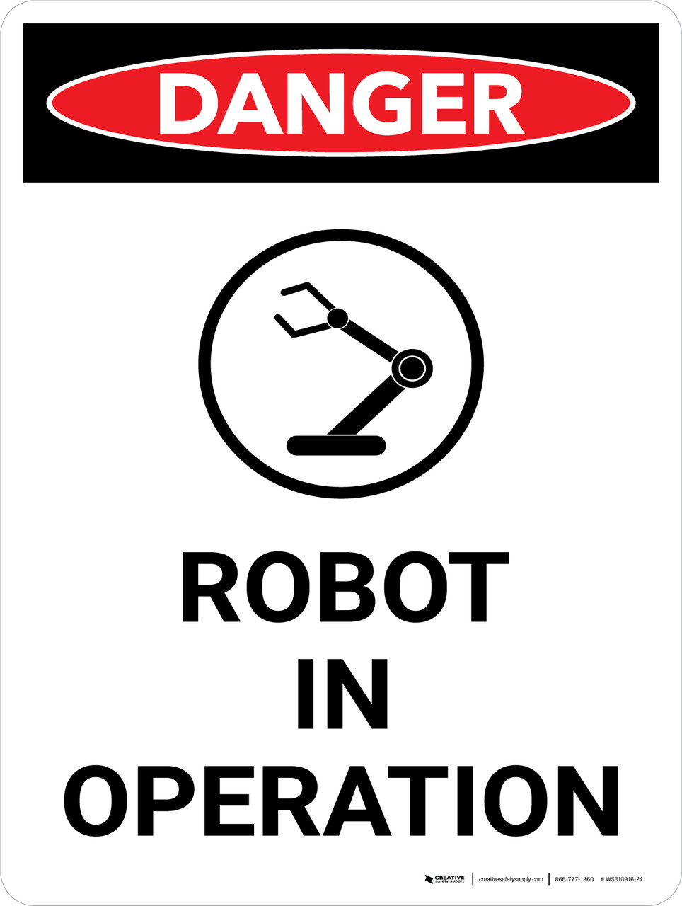 Danger: Robot in Operation Portrait with Graphic - Wall Sign