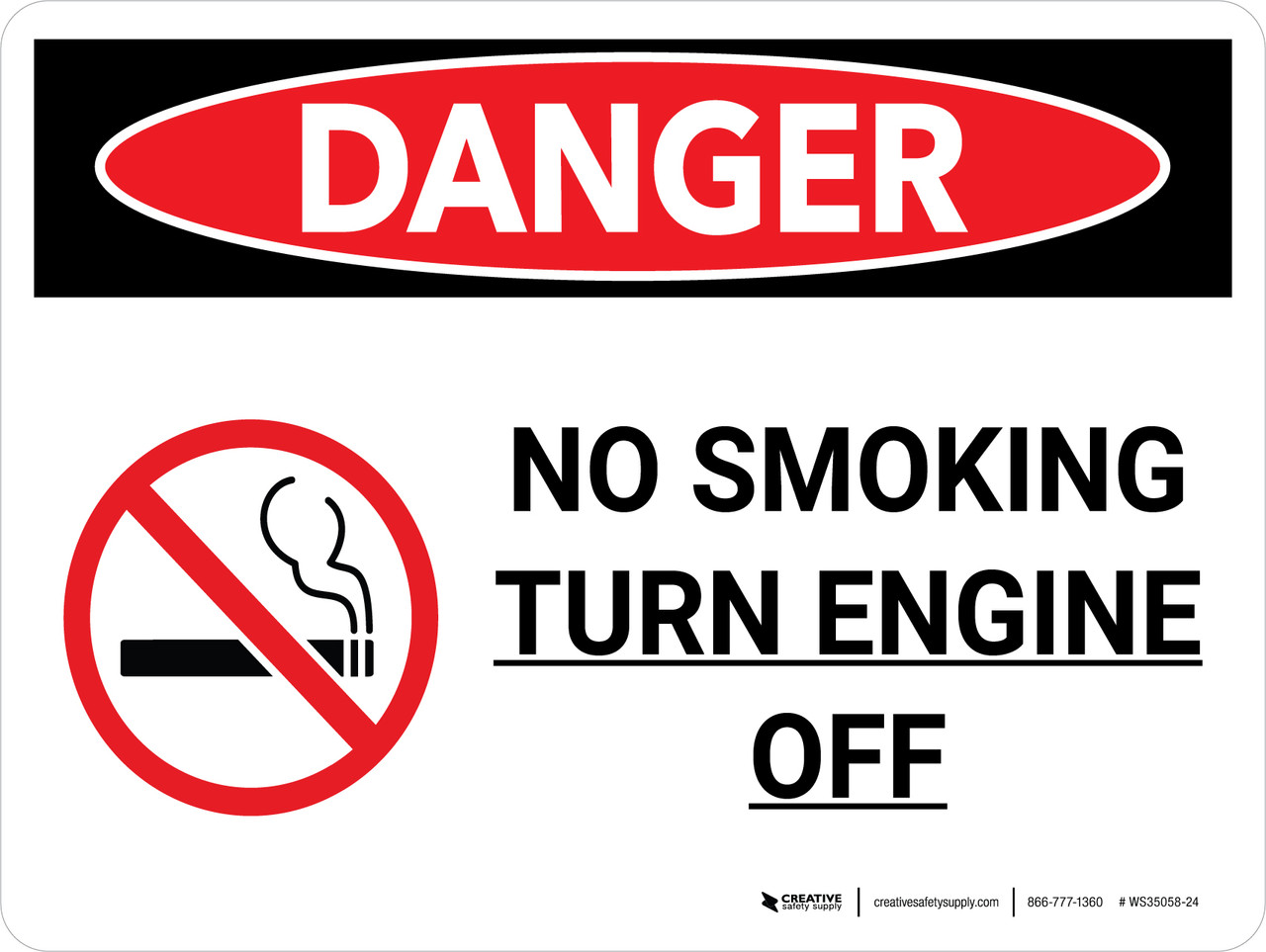 Danger: No Smoking - Turn Engine Off Landscape with Graphic - Wall Sign ...