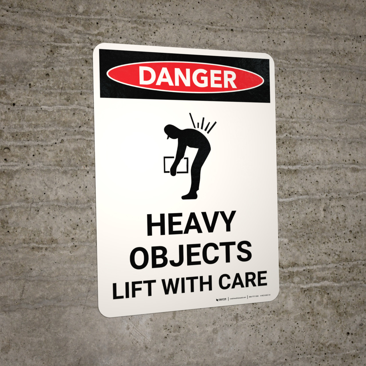 Danger: Heavy Object Lift with Care Portrait with Graphic - Wall Sign