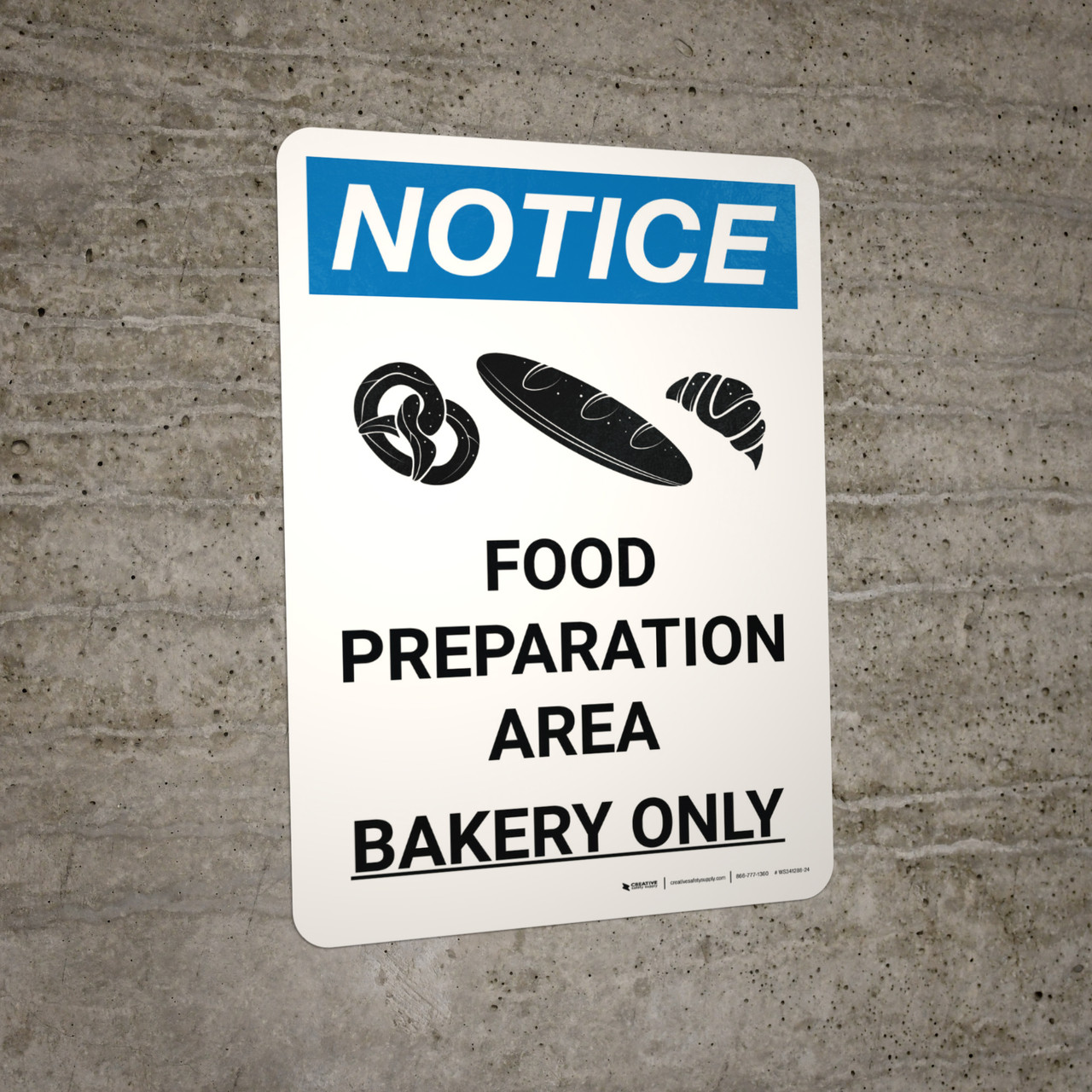 Notice: Food Prep Area - Bakery Only Portrait with Graphic | Creative ...