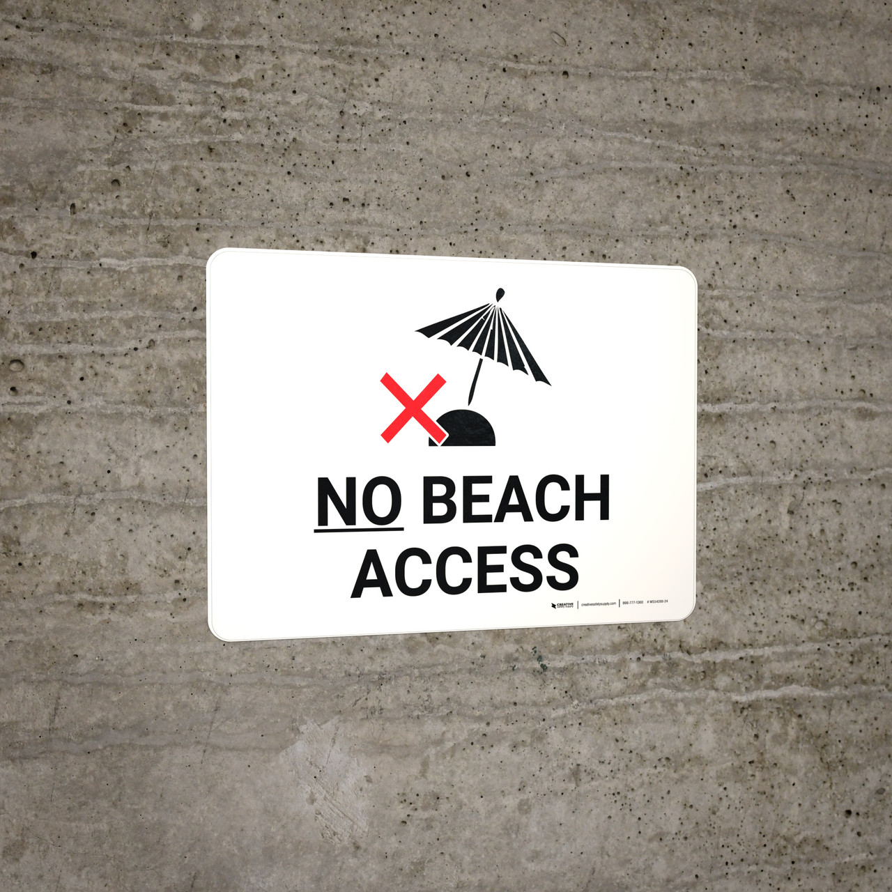 No Beach Access Landscape with Icon - Wall Sign | Creative Safety Supply