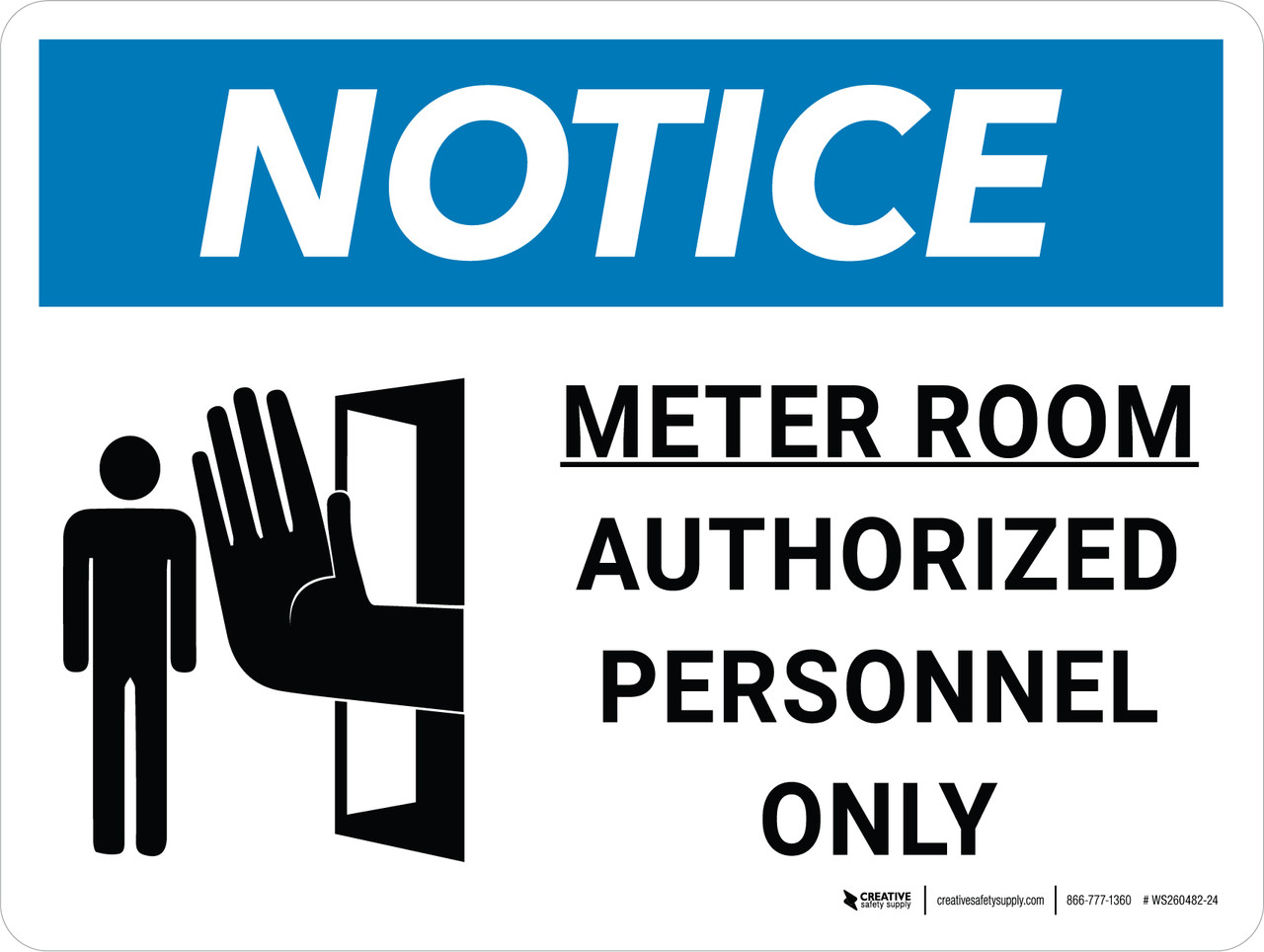 Notice: Meter Room Authorized Personnel Only Landscape with Icon - Wall ...