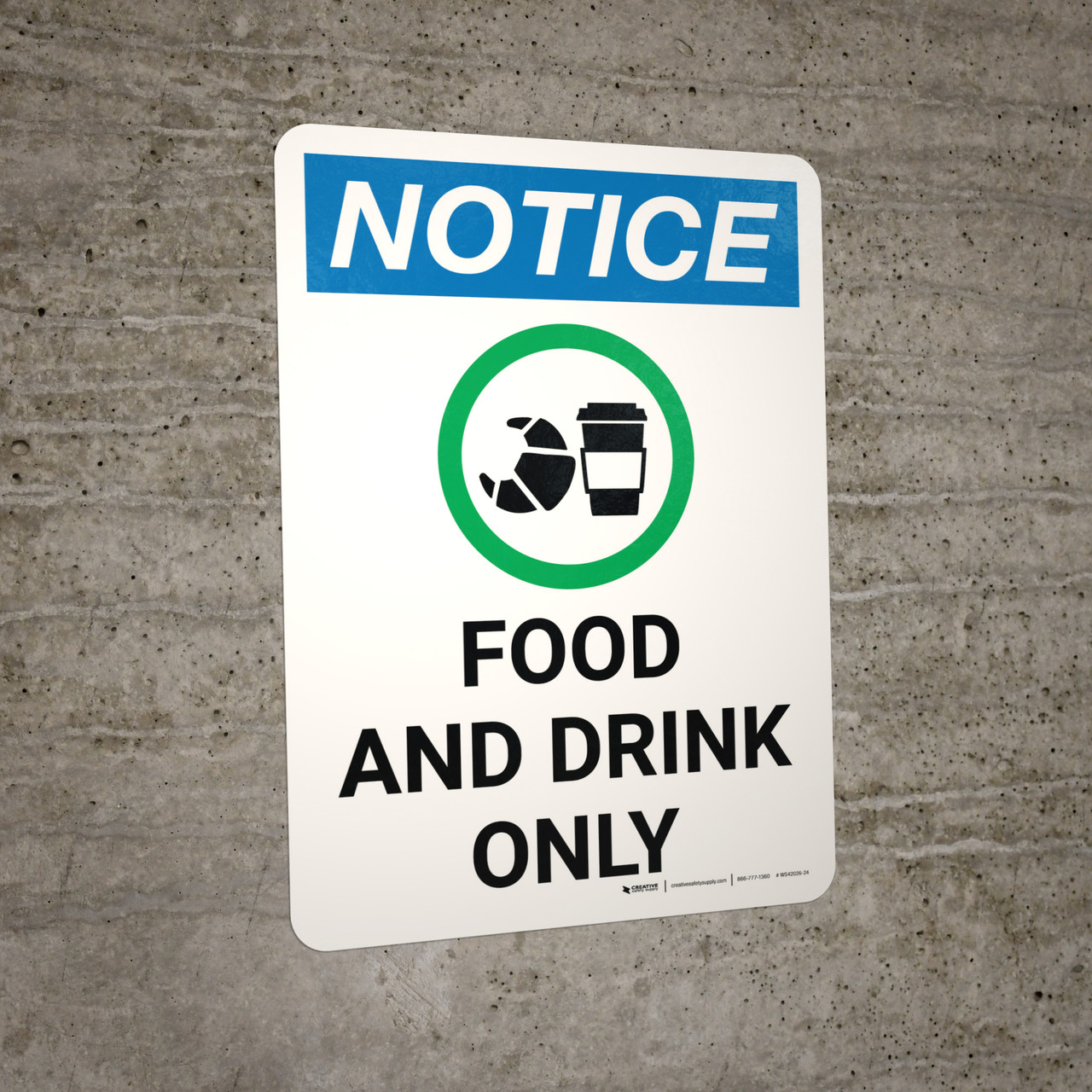 Notice: Food And Drink Only Portrait with Icon - Wall Sign | Creative ...