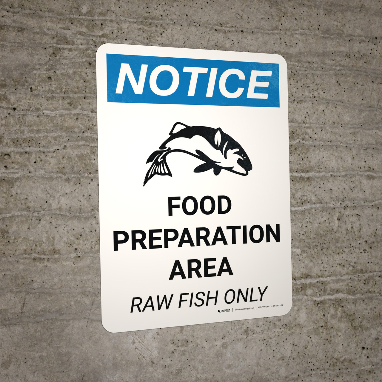 Notice: Food Prep Area - Raw Fish Only Portrait with Icon - Wall Sign ...