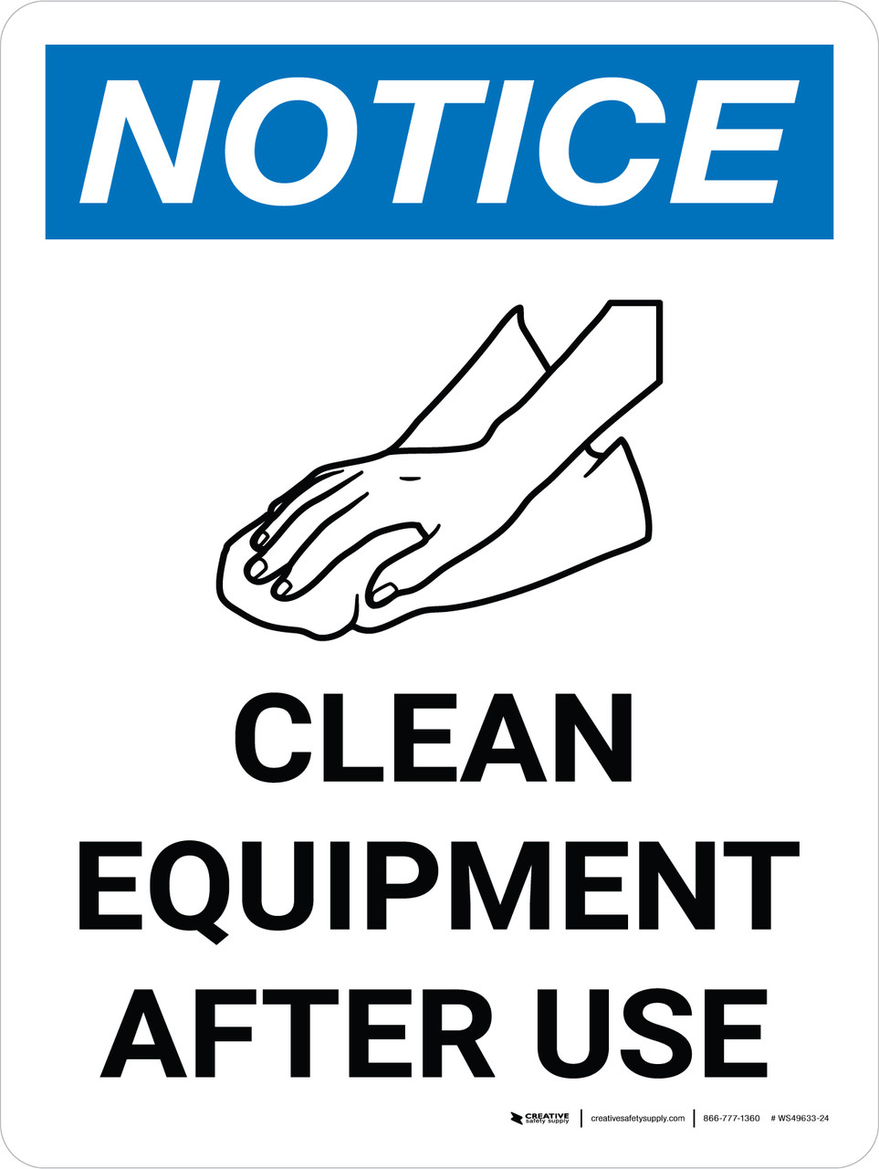 Notice: Clean Equipment After Use Portrait with Icon - Wall Sign