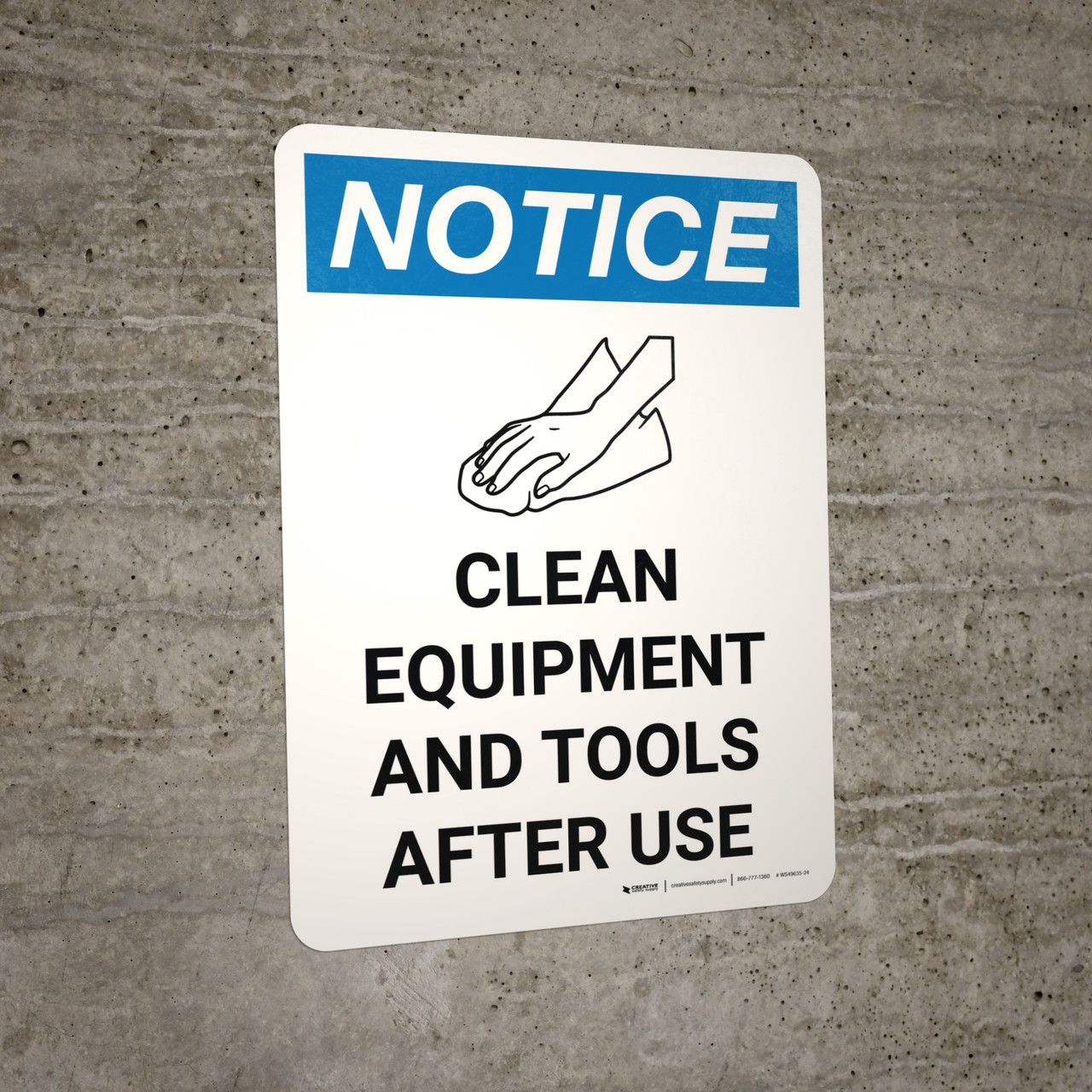 Notice: Clean Equipment and Tools After Use Portrait with Icon - Wall Sign