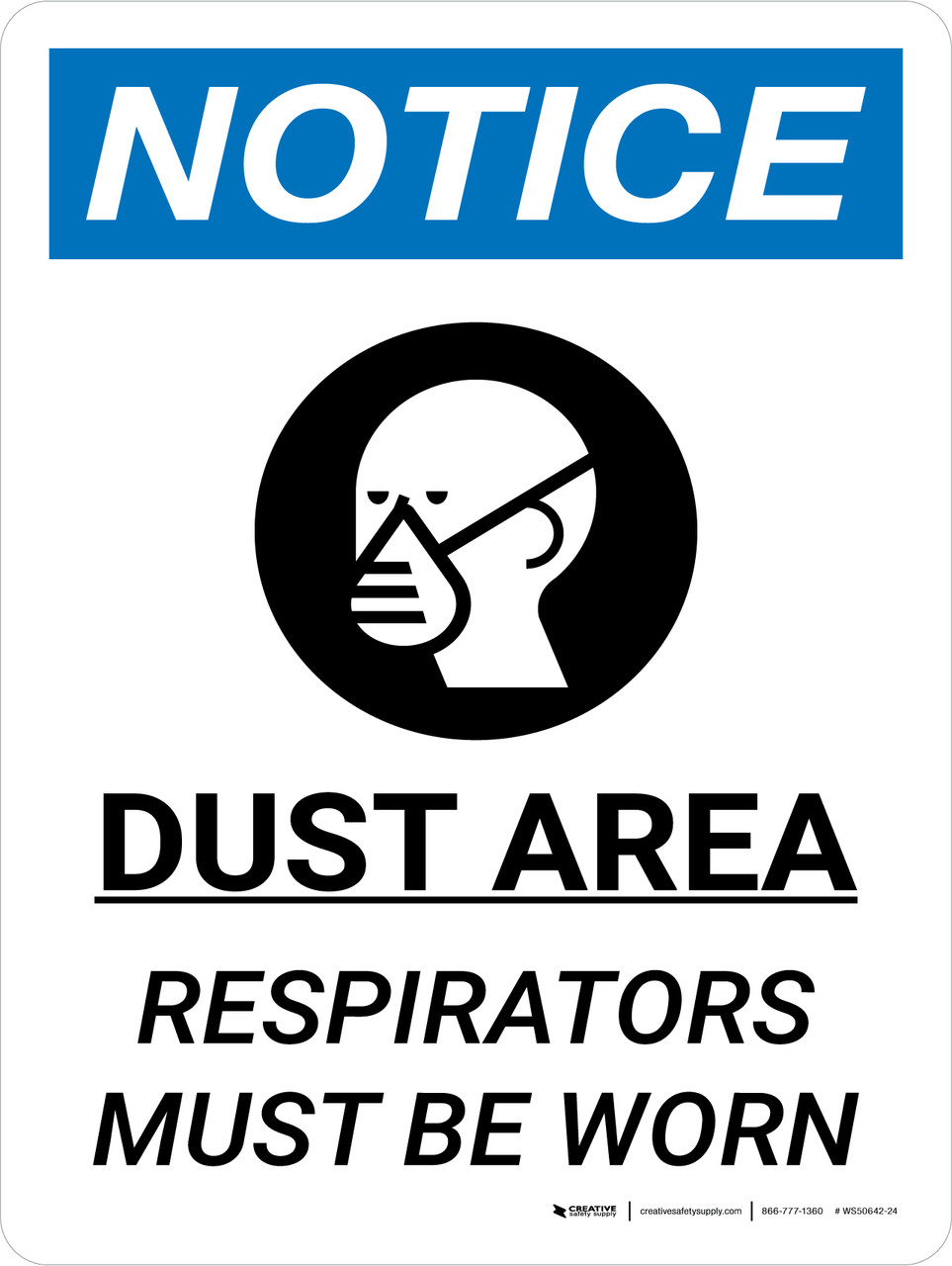 Notice: Dust Area Respirators Must be Worn Portrait with Icon - Wall ...