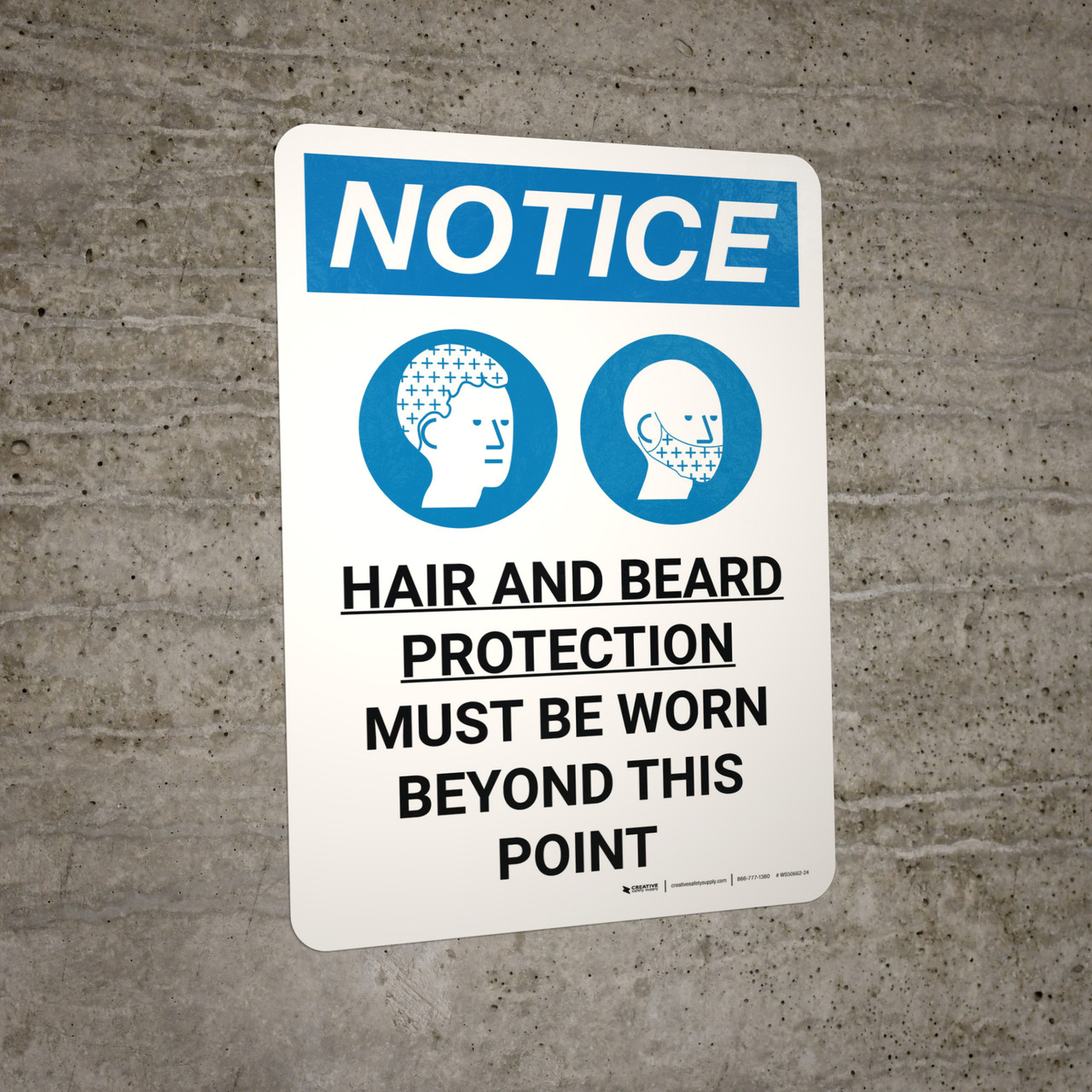 Notice: Hair and Beard Protection Must be Worn Beyond this Point ...
