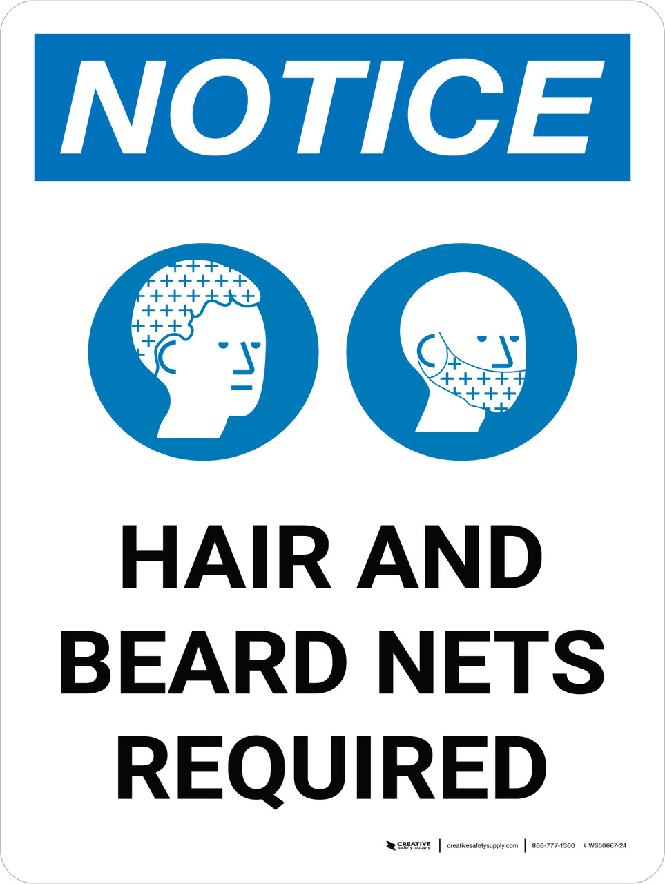 Notice: Hair Beard Nets Required Required in This Area Portrait with ...