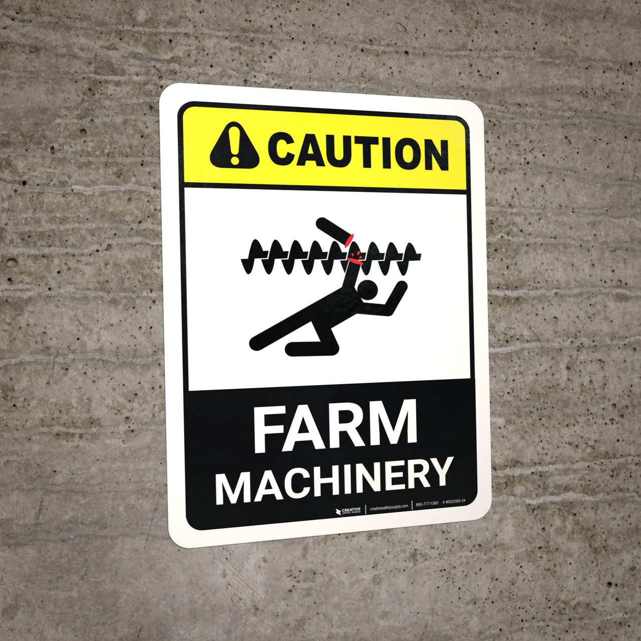Caution: Farm Machinery ANSI Portrait - Wall Sign | Creative Safety Supply