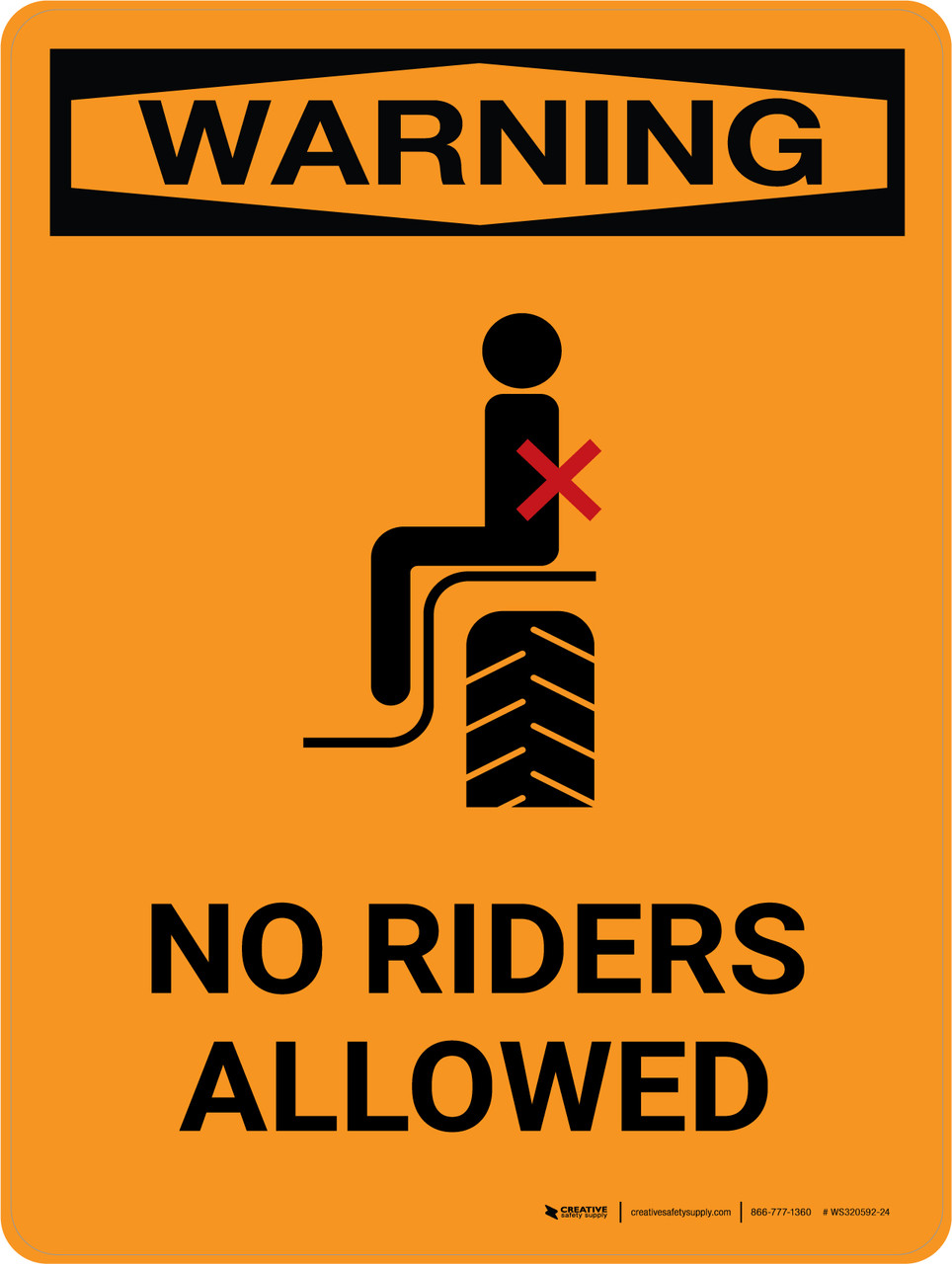 Warning: No Riders Allowed Portrait - Wall Sign