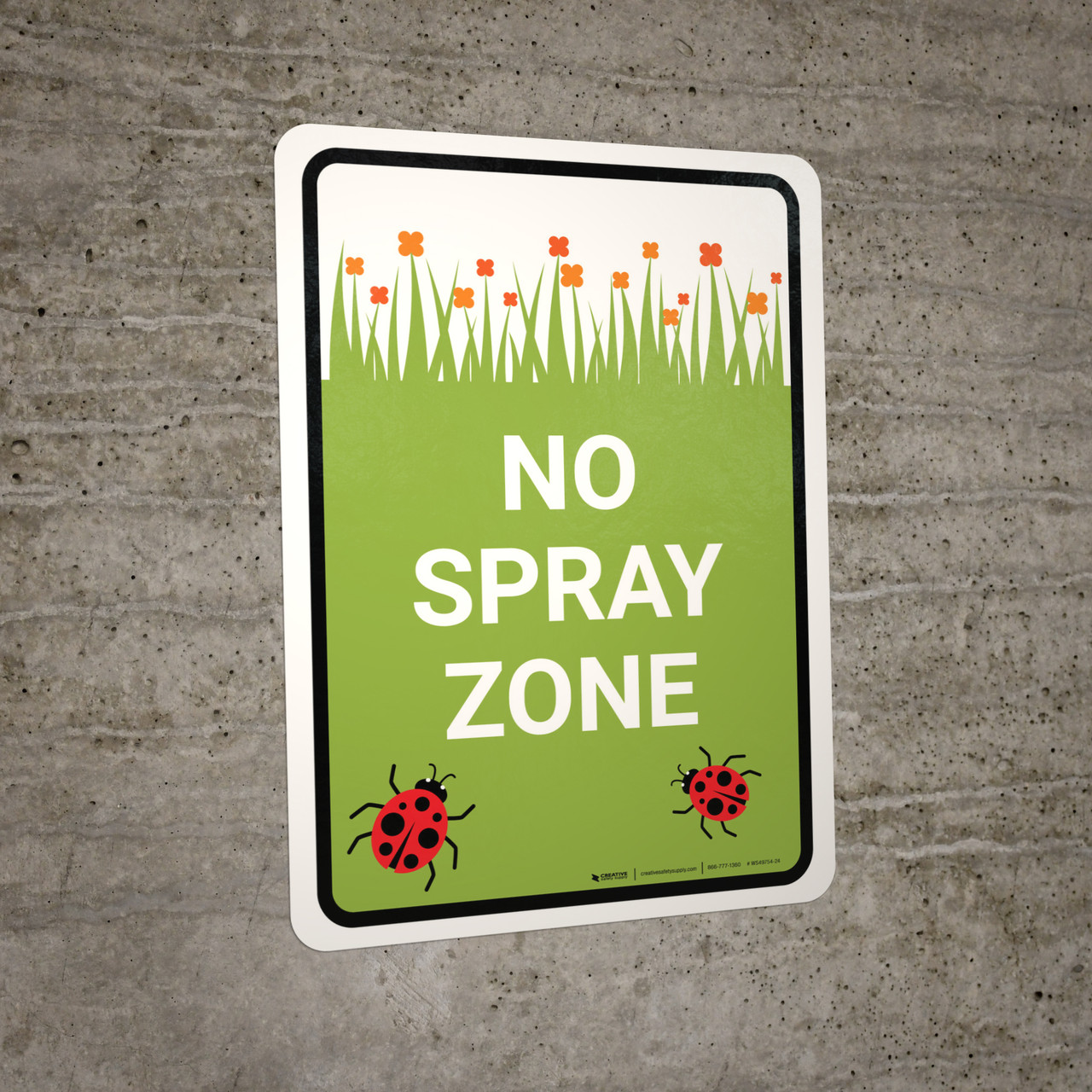 No Spray Zone Portrait - Wall Sign