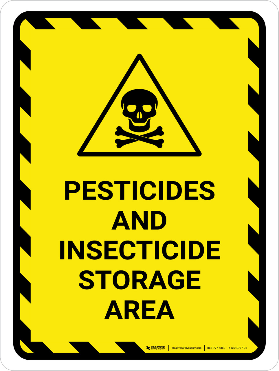 Pesticides And Insecticide Storage Area Portrait - Wall Sign