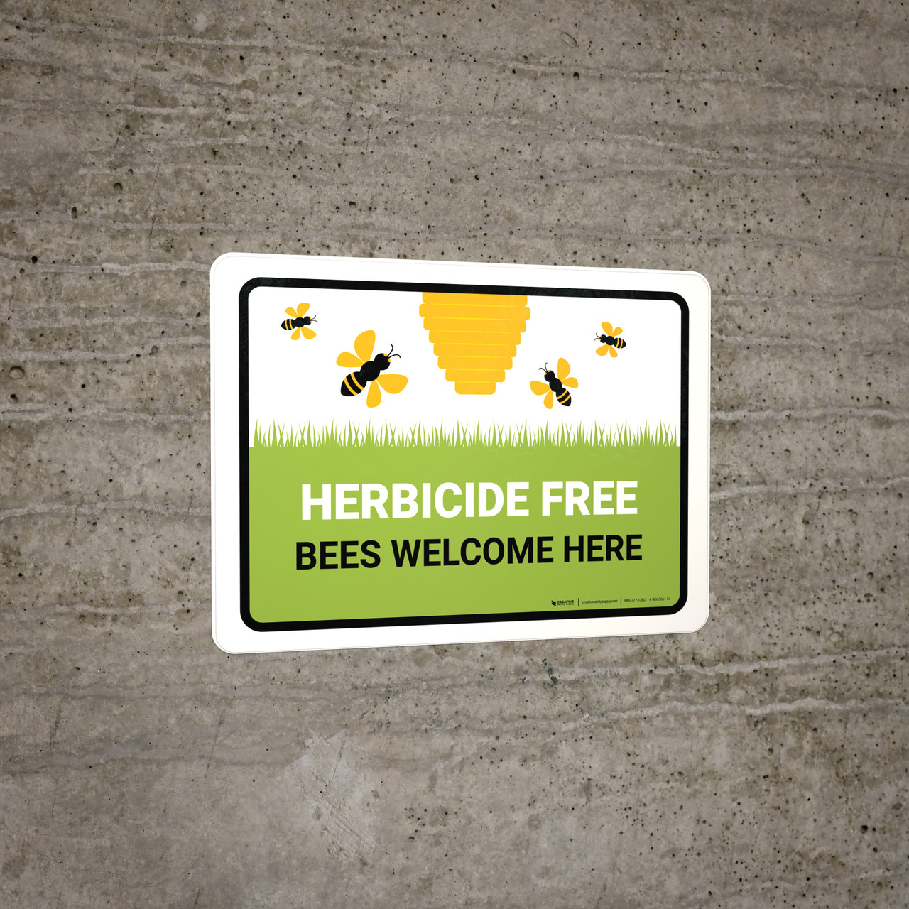 Herbicide Free - Bees Welcome Here Landscape - Wall Sign | Creative ...
